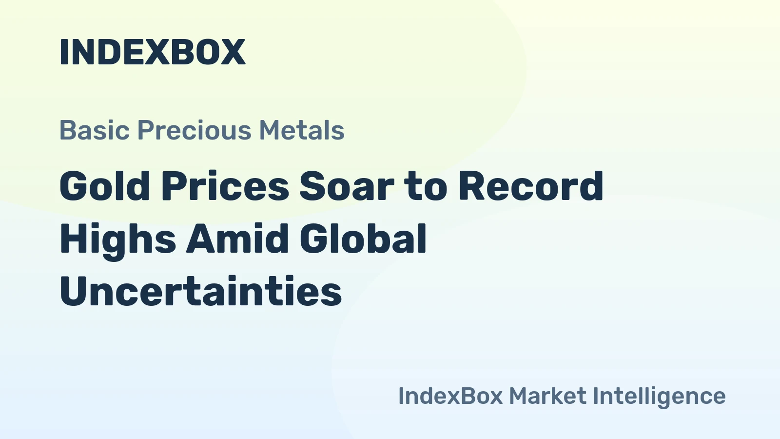 Gold Prices Soar to Record Highs Amid Global Uncertainties