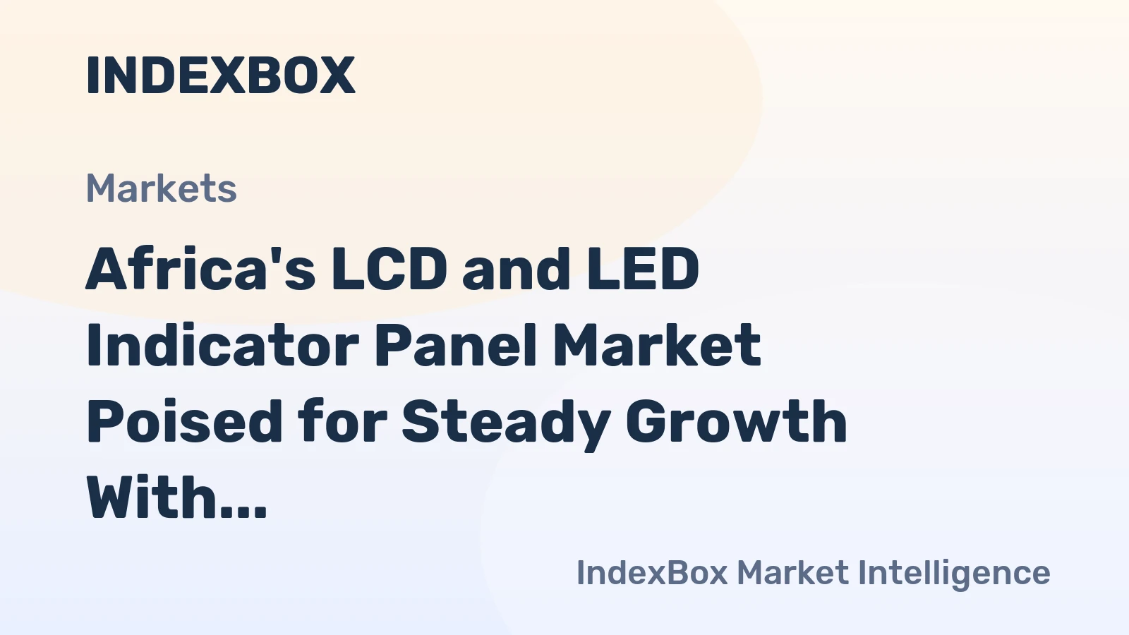 Africa's LCD and LED Indicator Panel Market Poised for Steady Growth With a 2.3% CAGR in Value Through 2035