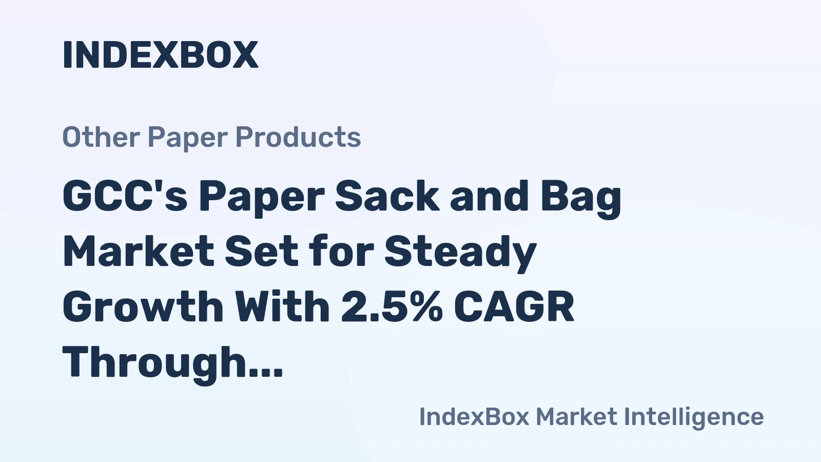 GCC's Paper Sack and Bag Market Set for Steady Growth With 2.5% CAGR Through 2035