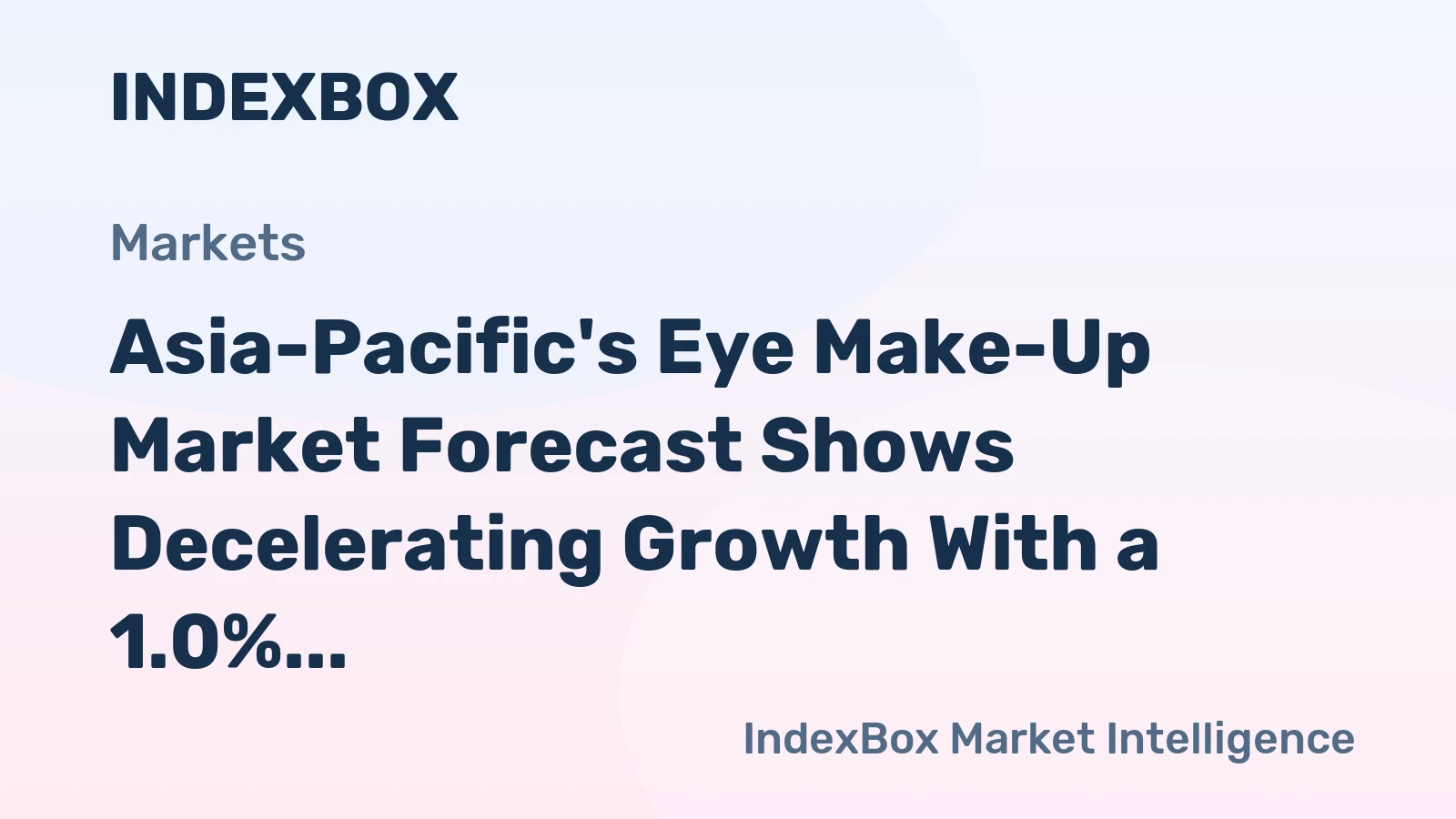 Asia-Pacific's Eye Make-Up Market Forecast Shows Decelerating Growth With a 1.0% Value CAGR