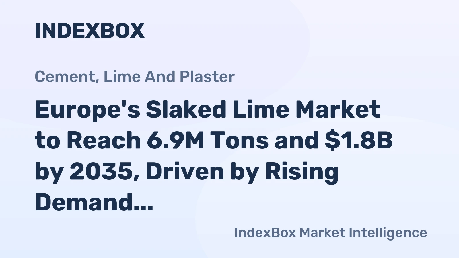 Europe's Slaked Lime Market to Reach 6.9M Tons and $1.8B by 2035, Driven by Rising Demand