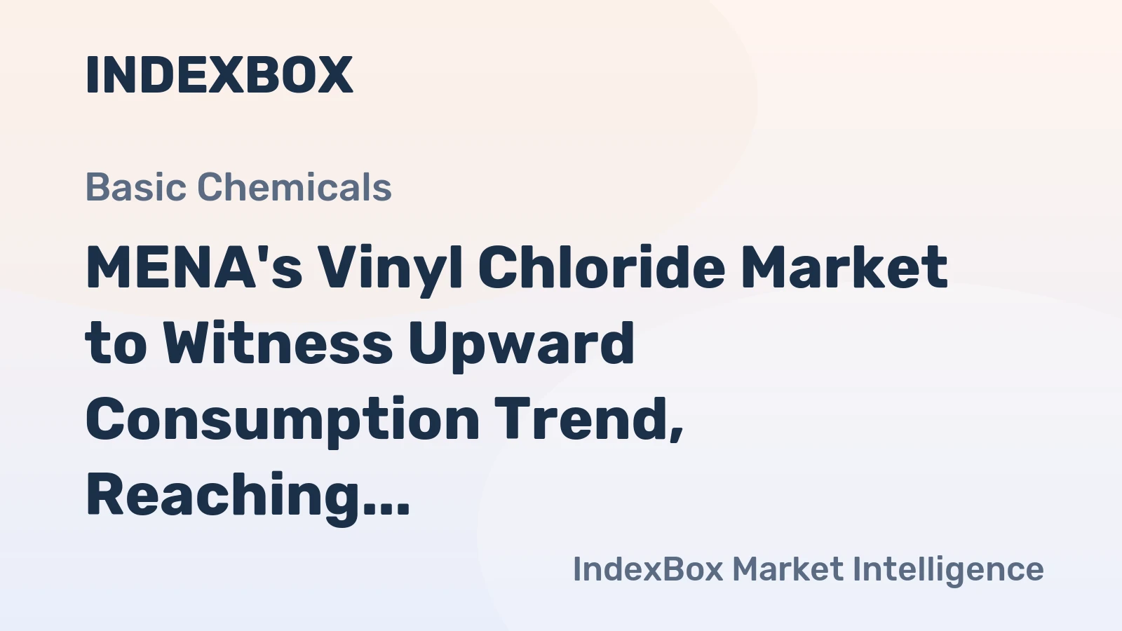 MENA's Vinyl Chloride Market to Witness Upward Consumption Trend, Reaching 498K tons by 2035
