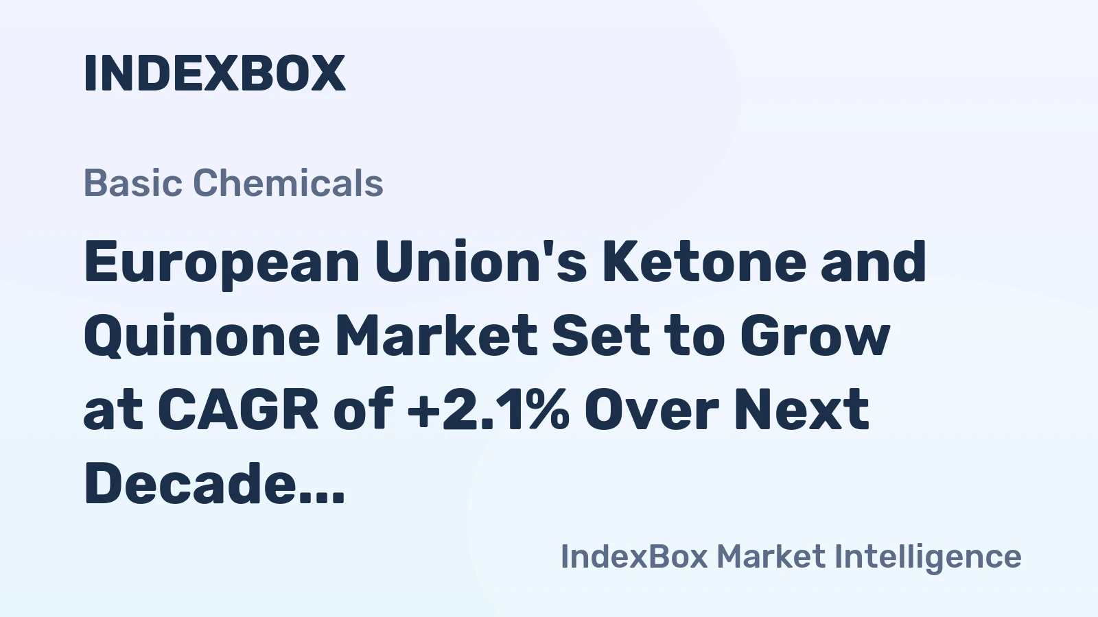 European Union's Ketone and Quinone Market Set to Grow at CAGR of +2.1% Over Next Decade