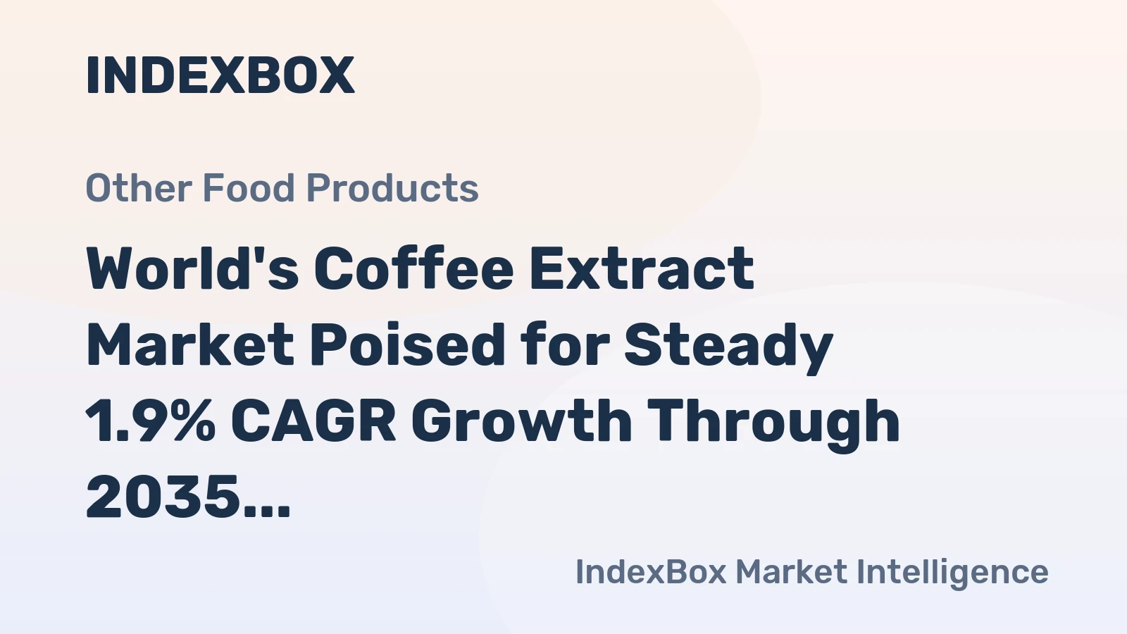 World's Coffee Extract Market Poised for Steady 1.9% CAGR Growth Through 2035