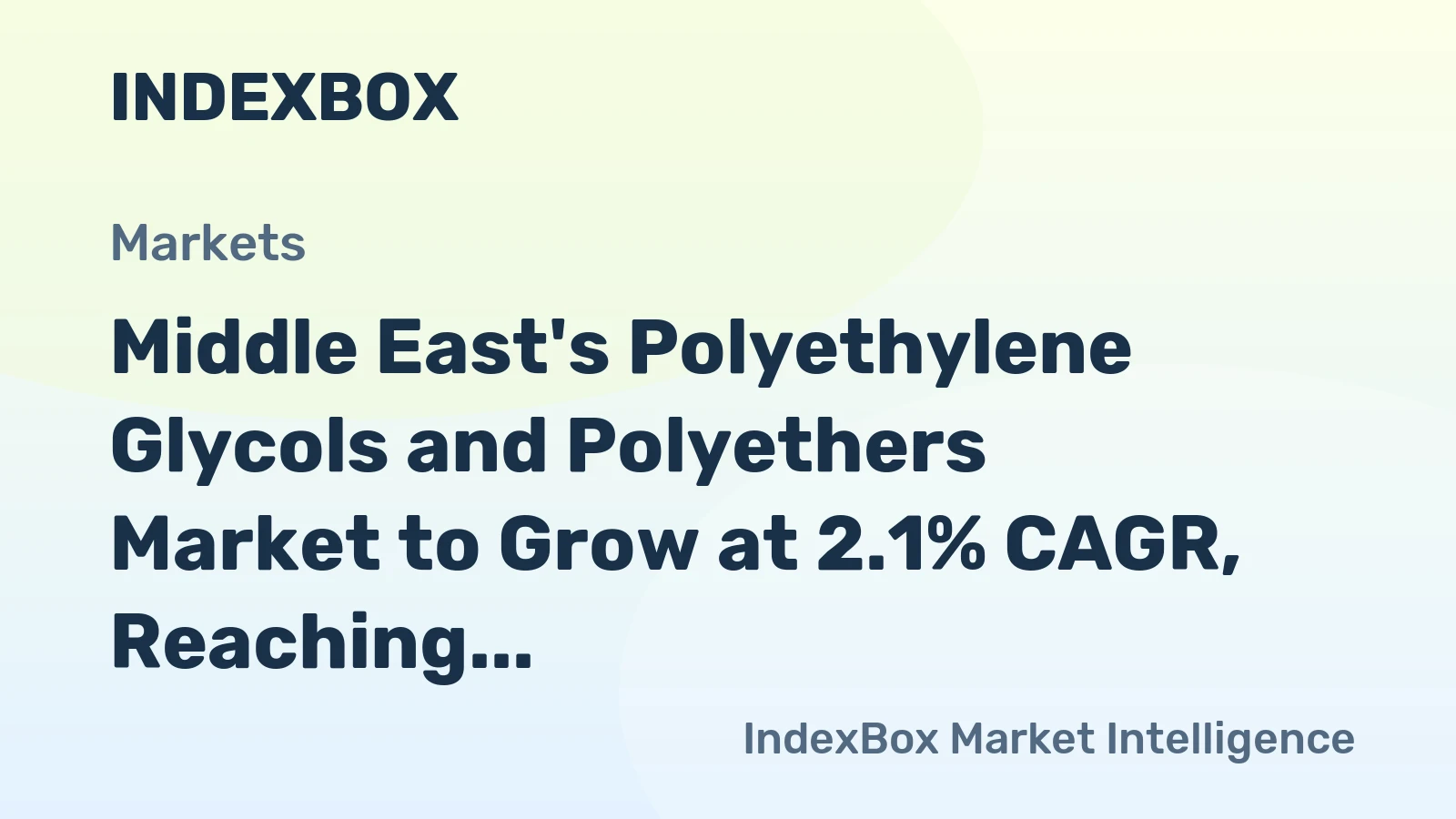 Middle East's Polyethylene Glycols and Polyethers Market to Grow at 2.1% CAGR, Reaching 1.3M Tons by 2035