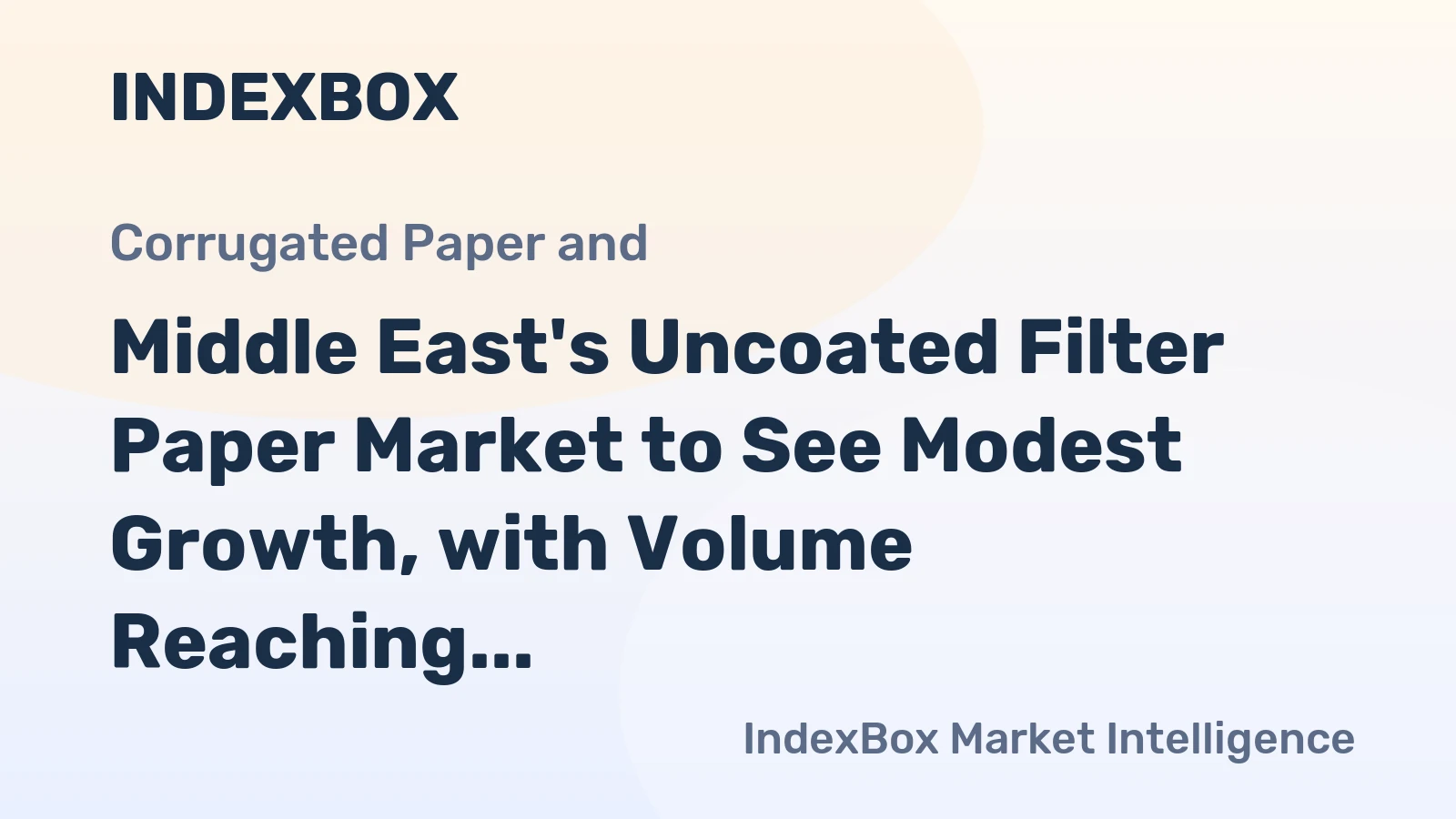 Middle East's Uncoated Filter Paper Market to See Modest Growth, with Volume Reaching 77K tons and Value Hitting $384M by 2035
