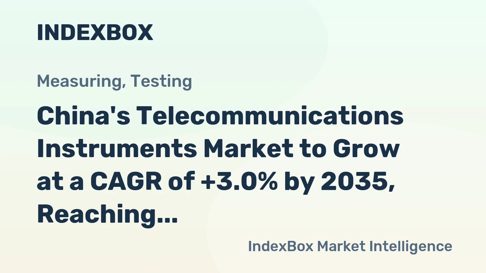 China's Telecommunications Instruments Market to Grow at a CAGR of +3.0% by 2035, Reaching $398M in Value