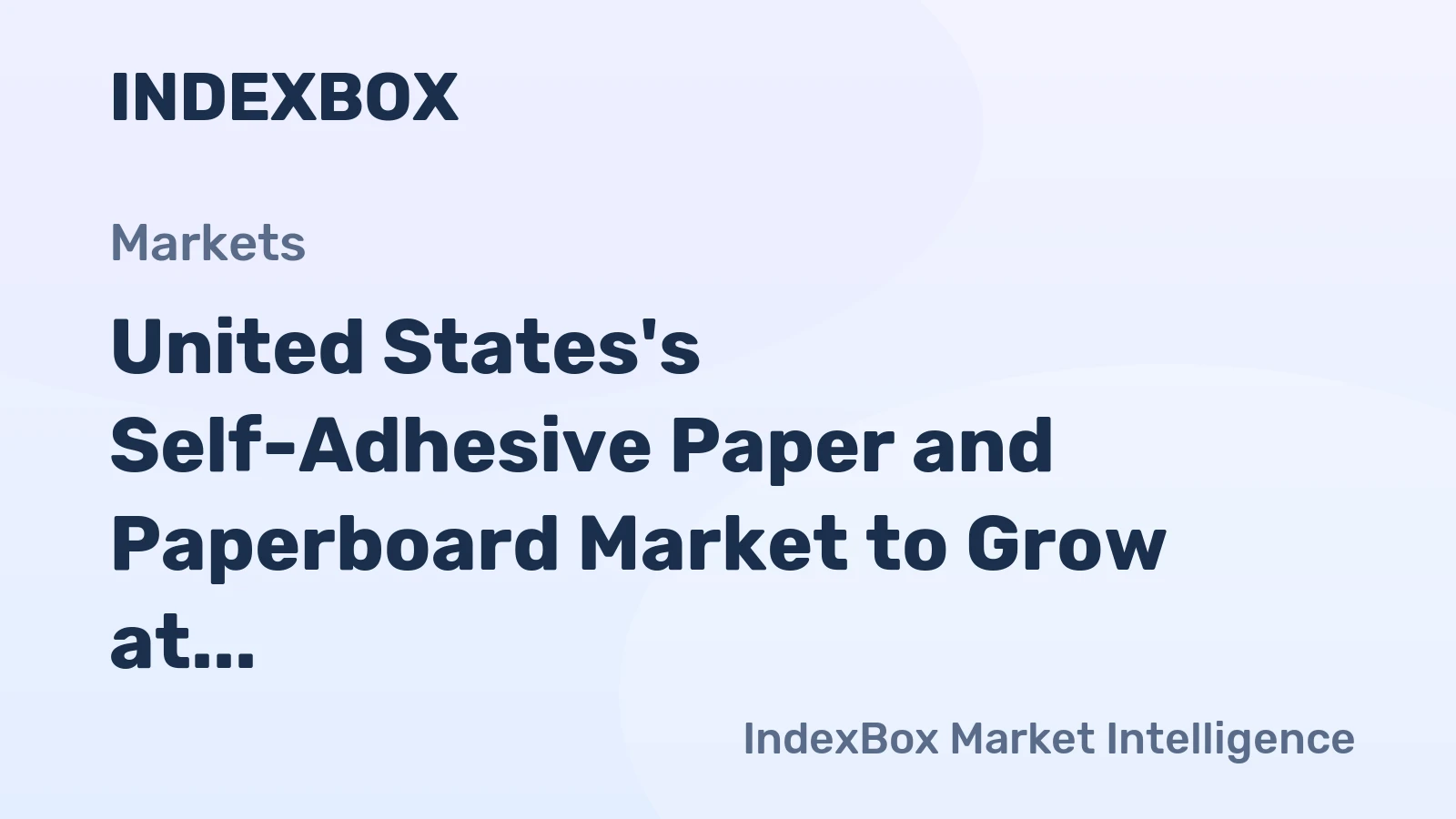 United States's Self-Adhesive Paper and Paperboard Market to Grow at 1.0% CAGR, Reaching $5.2B by 2035