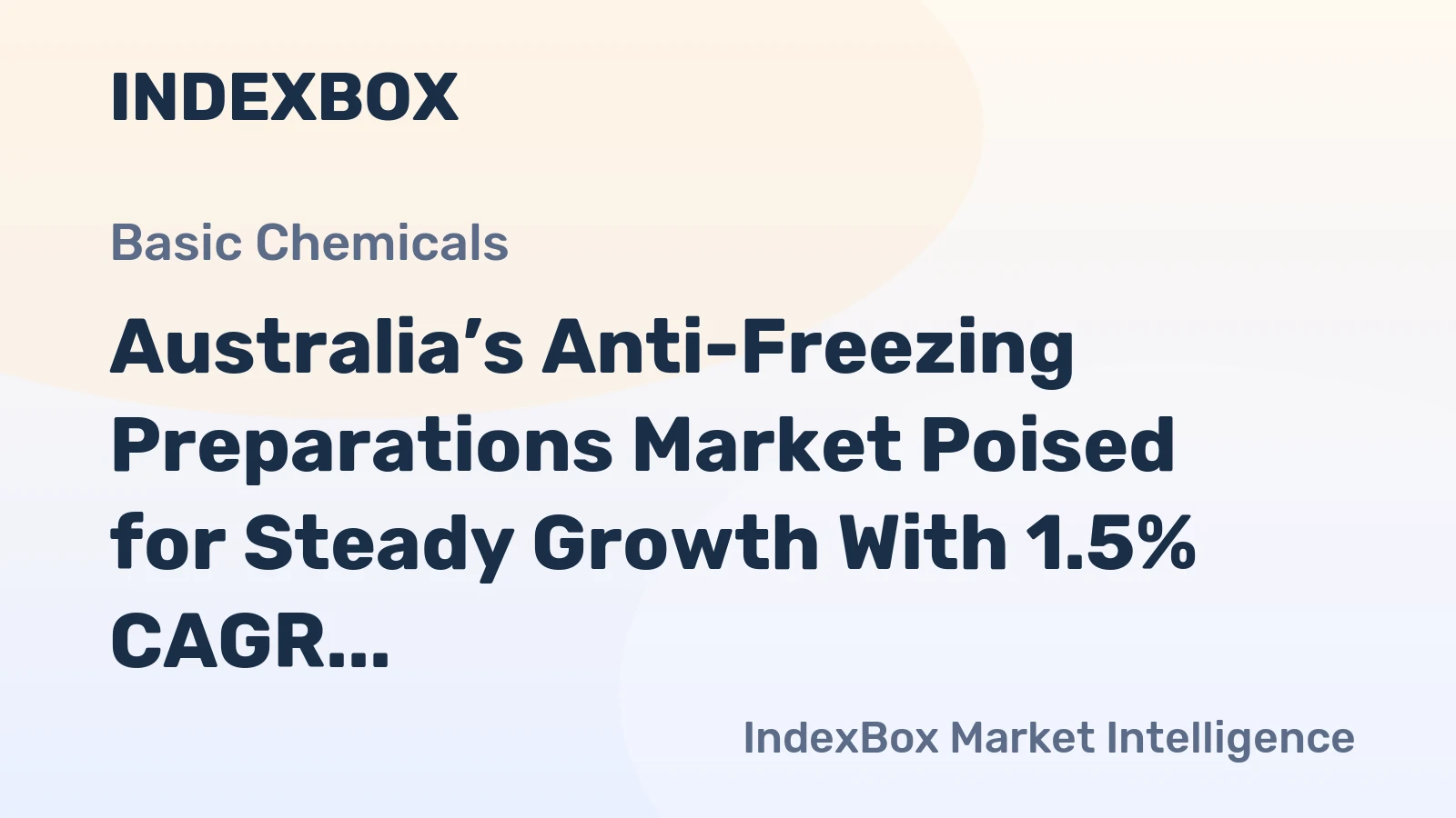 Australia’s Anti-Freezing Preparations Market Poised for Steady Growth With 1.5% CAGR Forecast