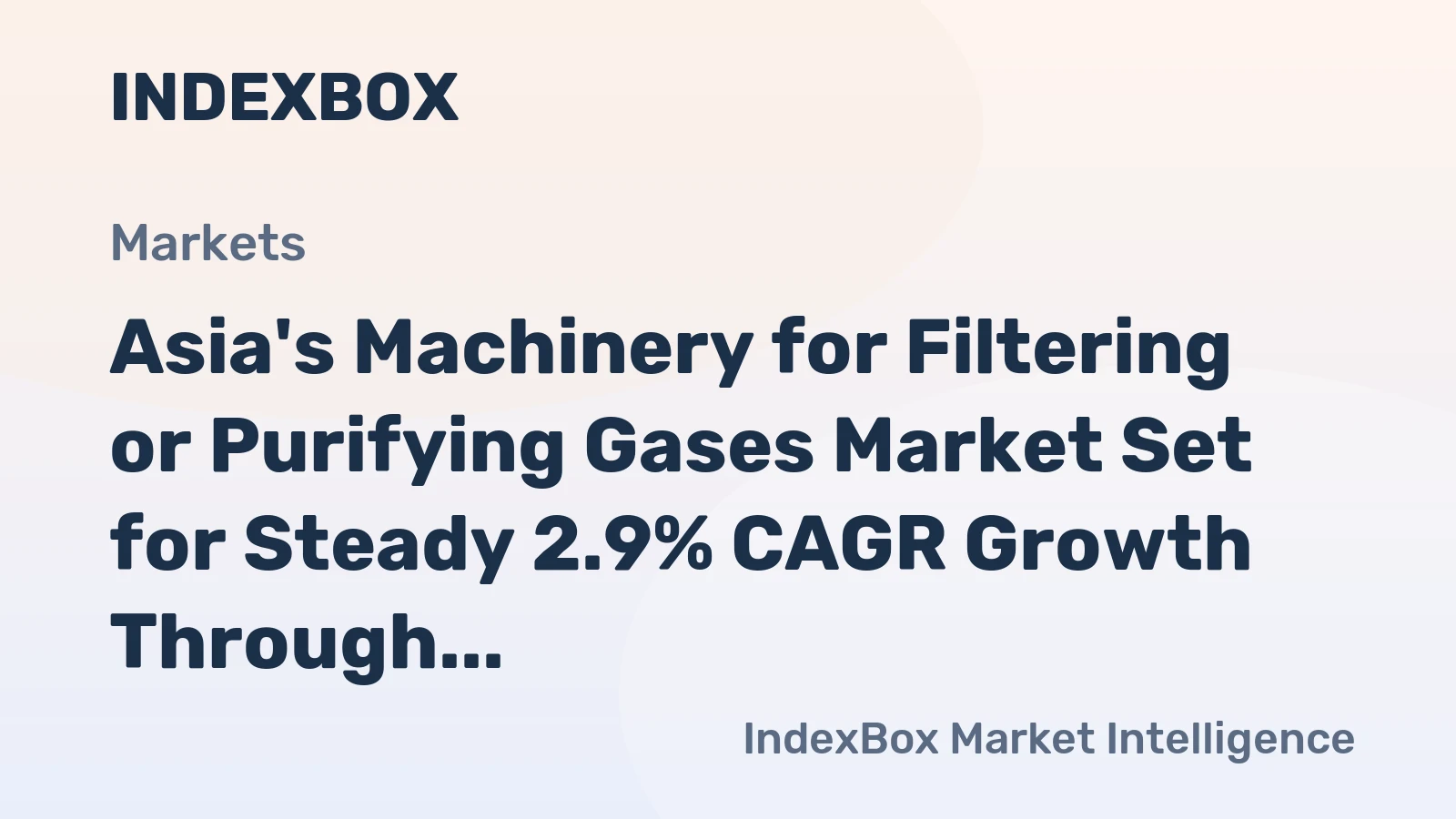 Asia's Machinery for Filtering or Purifying Gases Market Set for Steady 2.9% CAGR Growth Through 2035