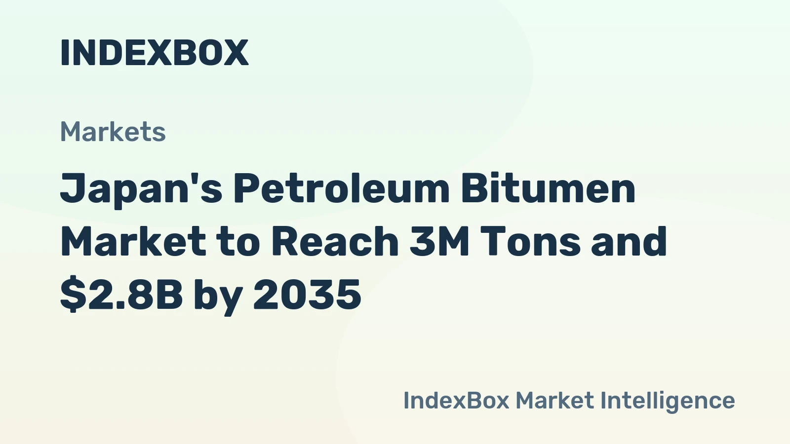 Japan's Petroleum Bitumen Market to Reach 3M Tons and $2.8B by 2035