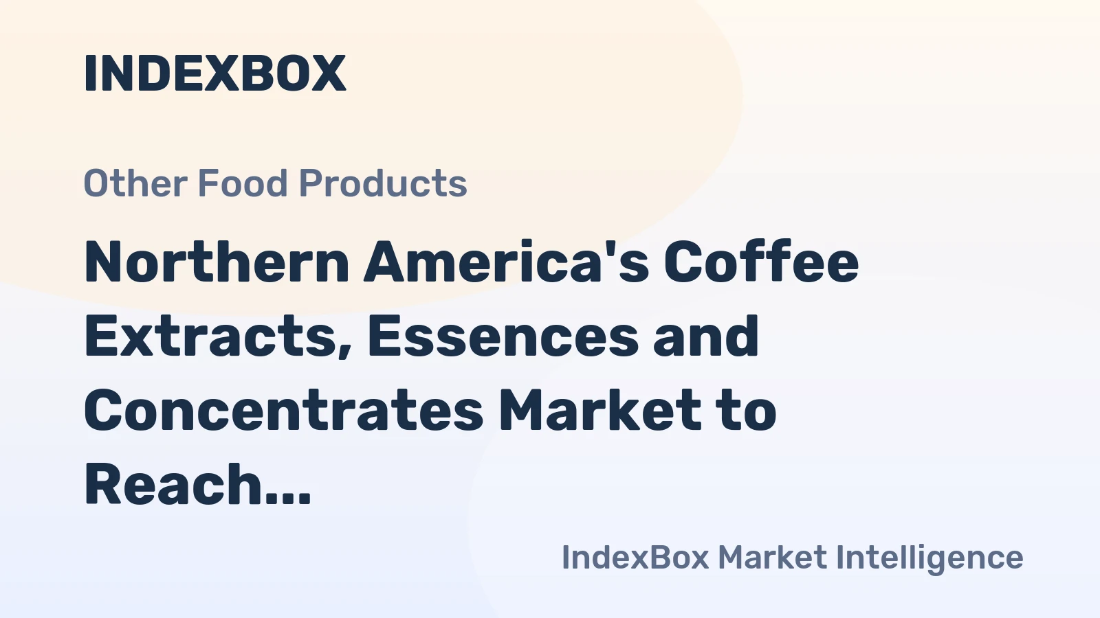 Northern America's Coffee Extracts, Essences and Concentrates Market to Reach 445K Tons and $4.1B by 2035