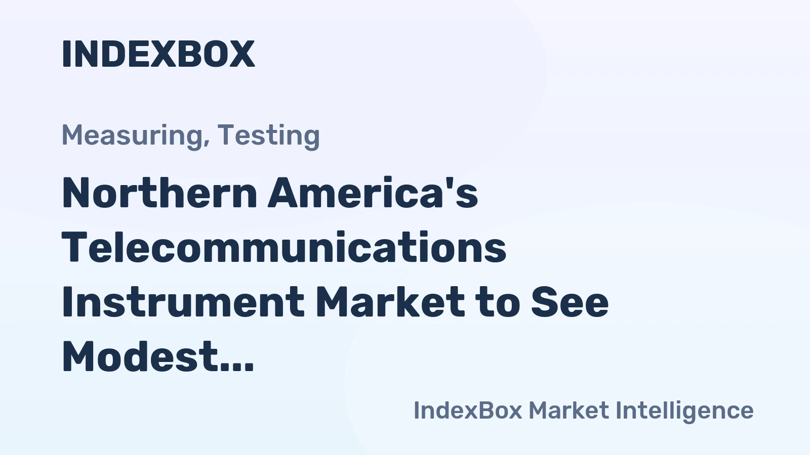 Northern America's Telecommunications Instrument Market to See Modest Growth With +0.5% CAGR Through 2035