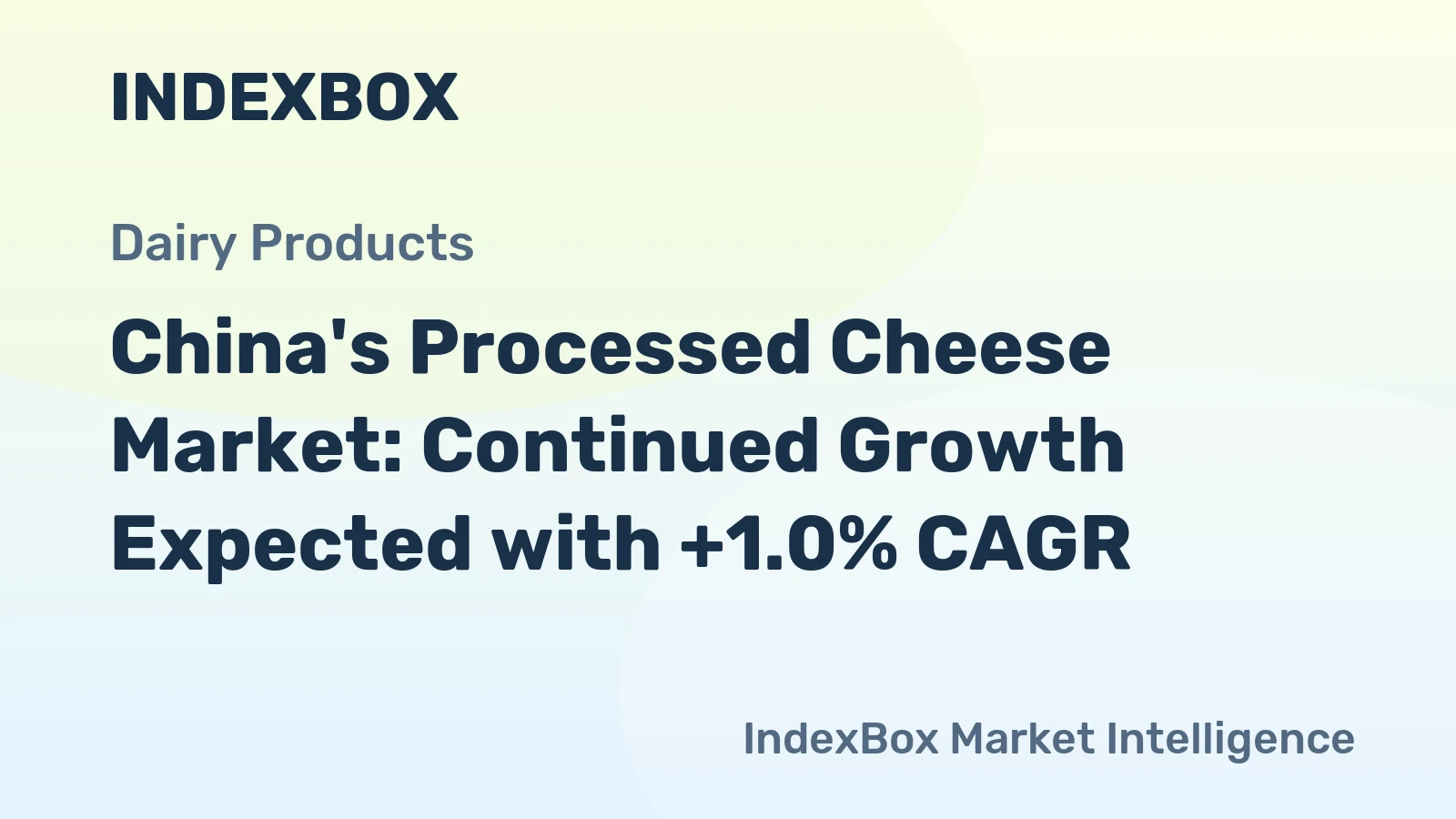 China's Processed Cheese Market: Continued Growth Expected with +1.0% CAGR