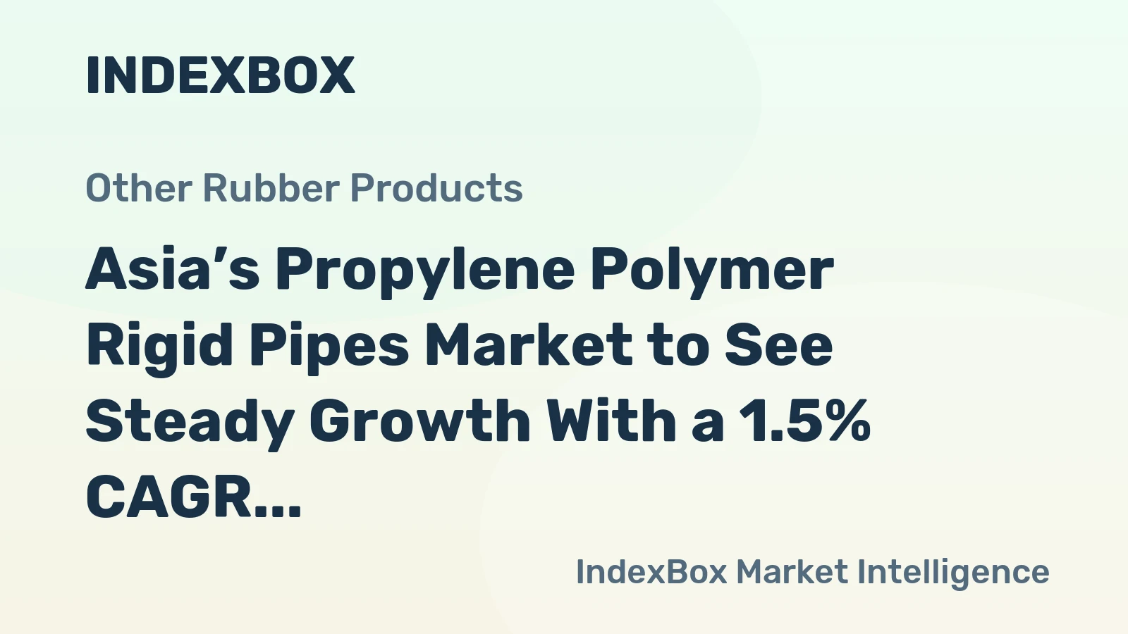 Asia’s Propylene Polymer Rigid Pipes Market to See Steady Growth With a 1.5% CAGR Through 2035