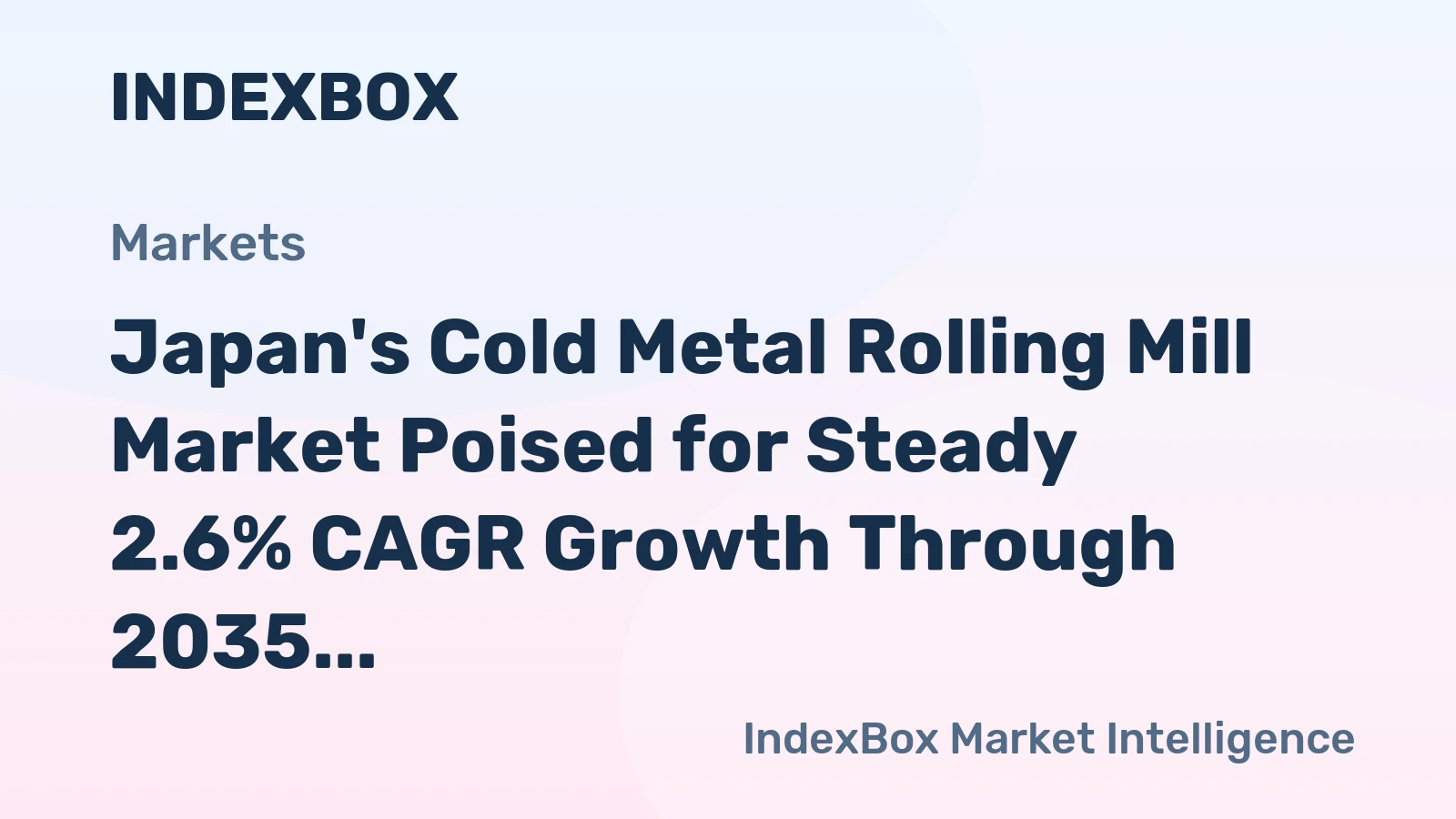 Japan's Cold Metal Rolling Mill Market Poised for Steady 2.6% CAGR Growth Through 2035