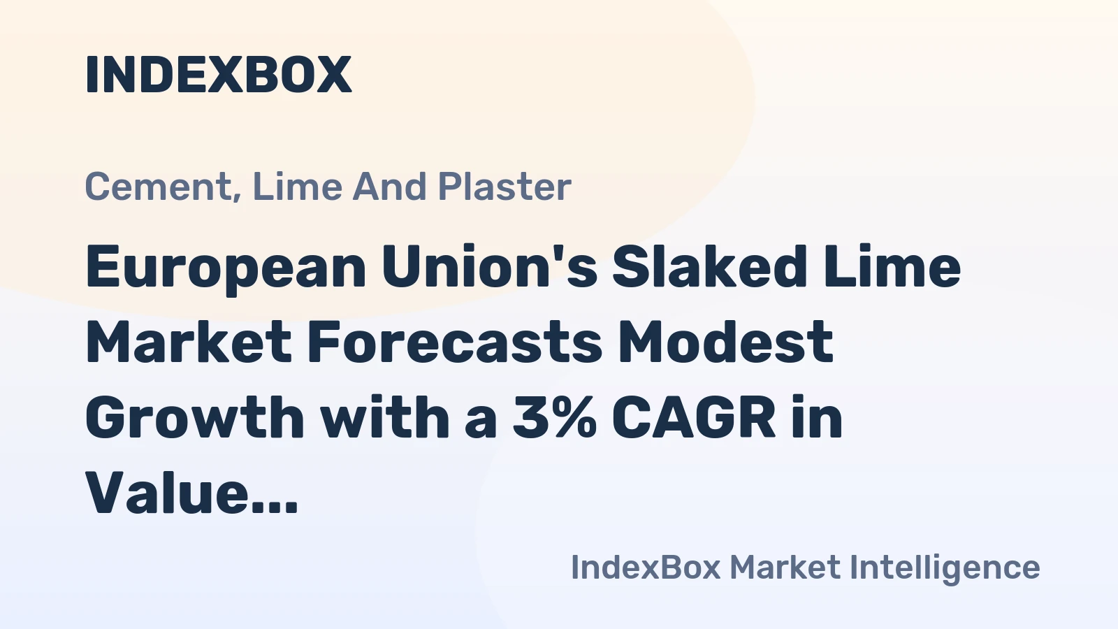 European Union's Slaked Lime Market Forecasts Modest Growth with a 3% CAGR in Value