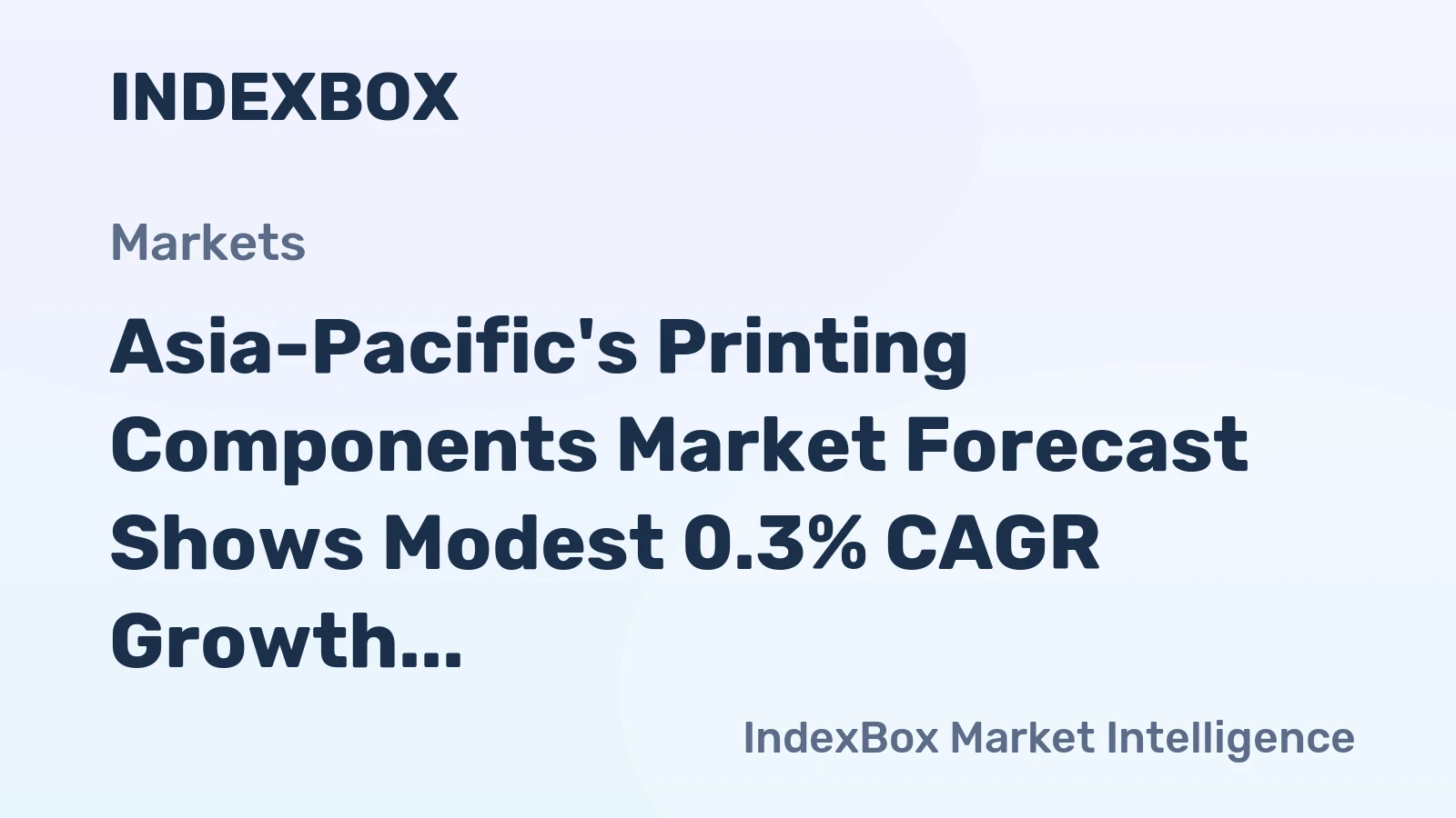 Asia-Pacific's Printing Components Market Forecast Shows Modest 0.3% CAGR Growth Through 2035