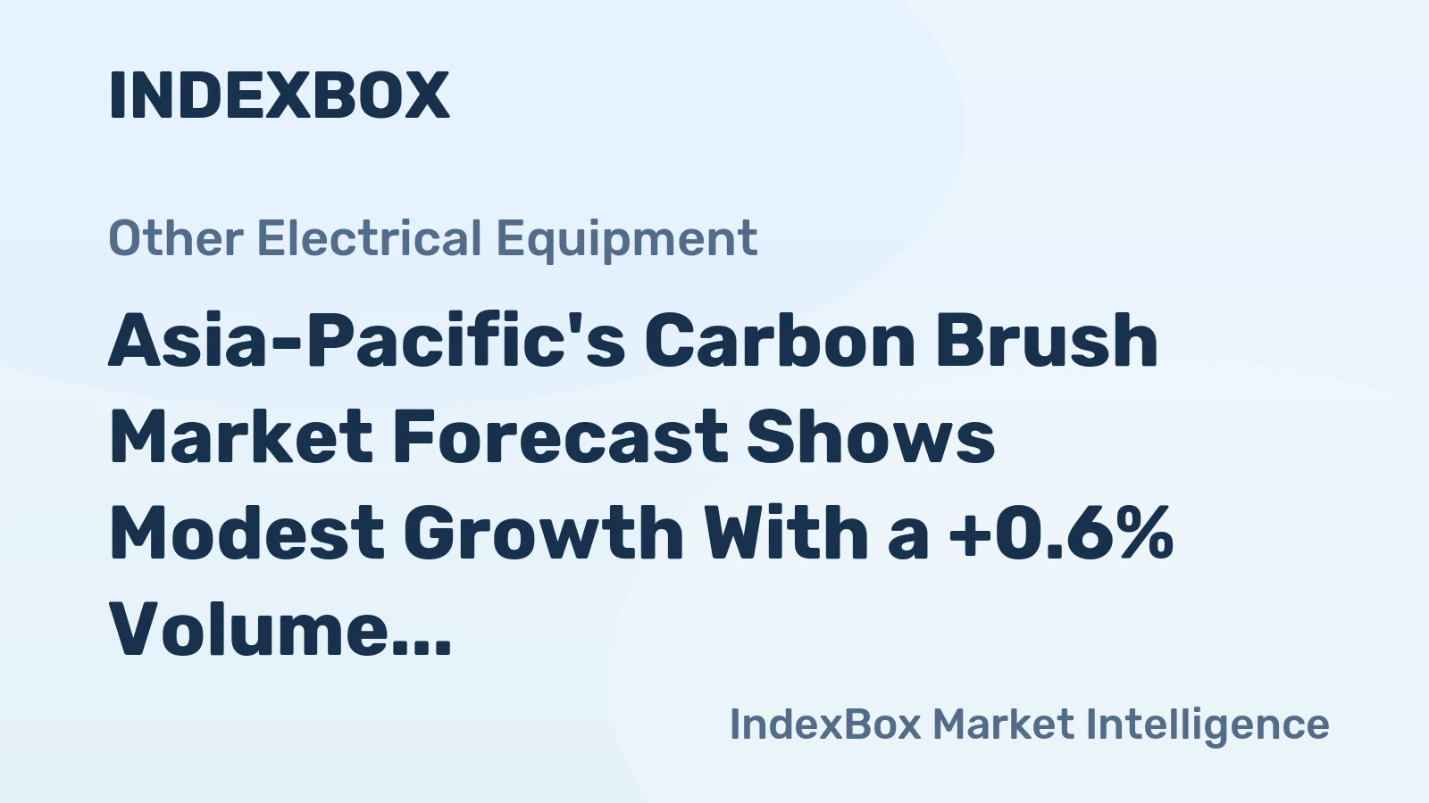 Asia-Pacific's Carbon Brush Market Forecast Shows Modest Growth With a +0.6% Volume CAGR Through 2035
