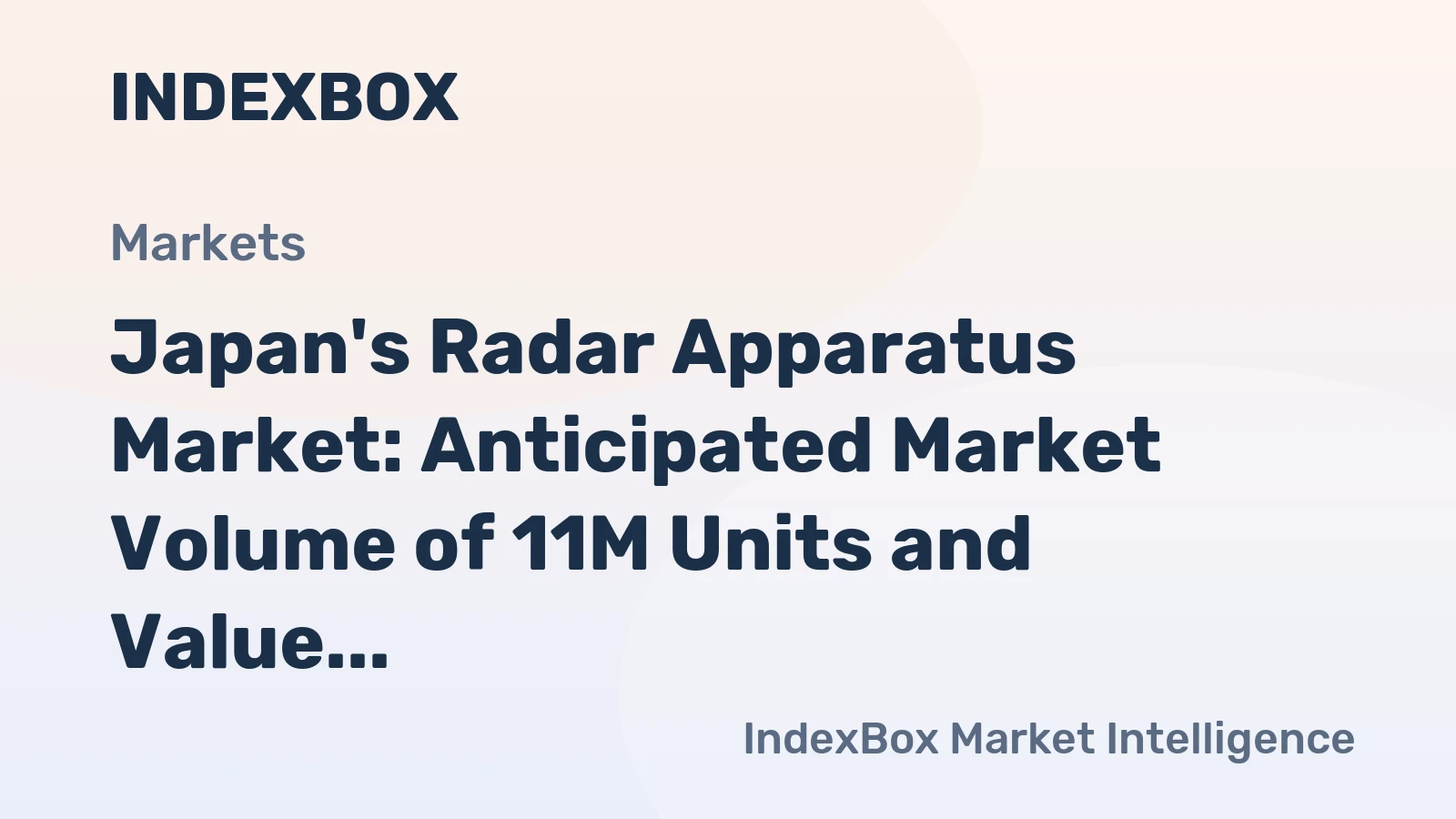 Japan's Radar Apparatus Market: Anticipated Market Volume of 11M Units and Value of $6.2B by 2035