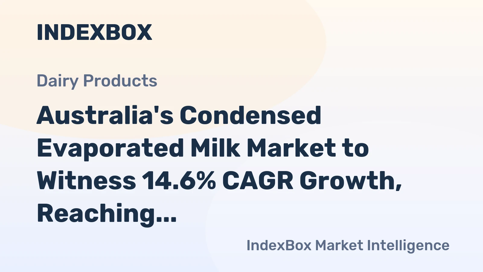 Australia's Condensed Evaporated Milk Market to Witness 14.6% CAGR Growth, Reaching 29K Tons by 2035