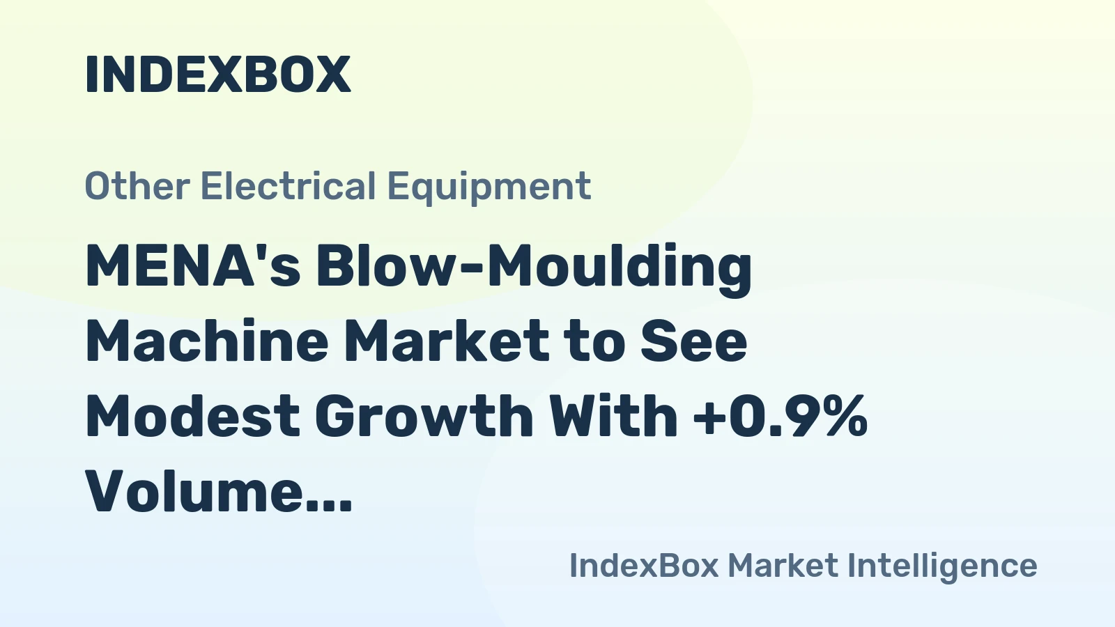MENA's Blow-Moulding Machine Market to See Modest Growth With +0.9% Volume CAGR Through 2035
