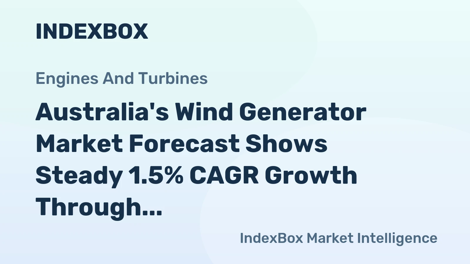 Australia's Wind Generator Market Forecast Shows Steady 1.5% CAGR Growth Through 2035