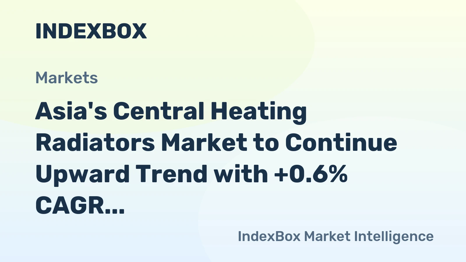 Asia's Central Heating Radiators Market to Continue Upward Trend with +0.6% CAGR Forecast