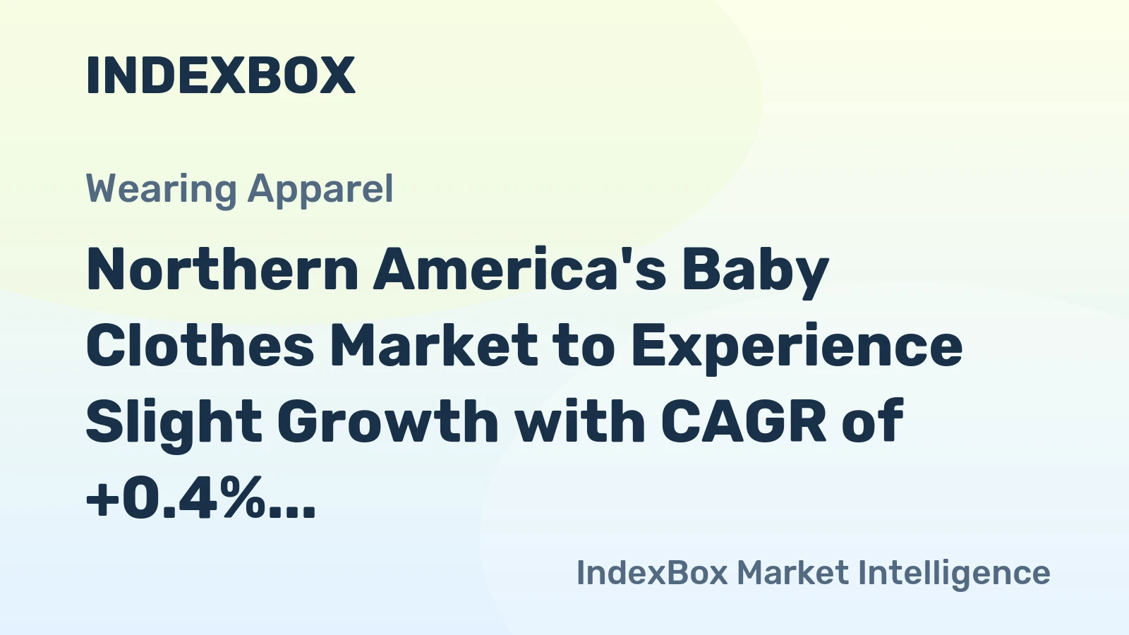 Northern America's Baby Clothes Market to Experience Slight Growth with CAGR of +0.4%