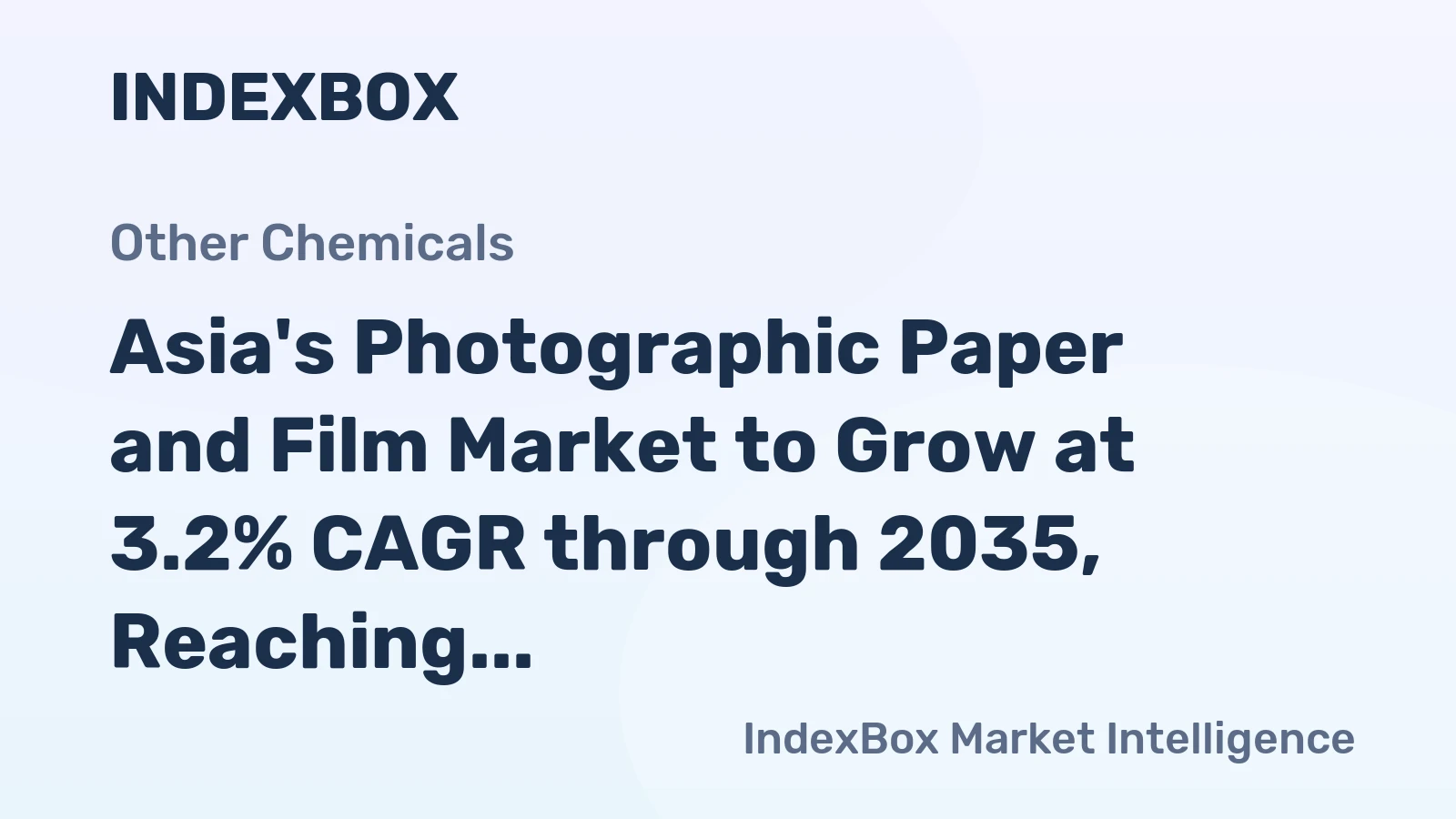 Asia's Photographic Paper and Film Market to Grow at 3.2% CAGR through 2035, Reaching $5.9B