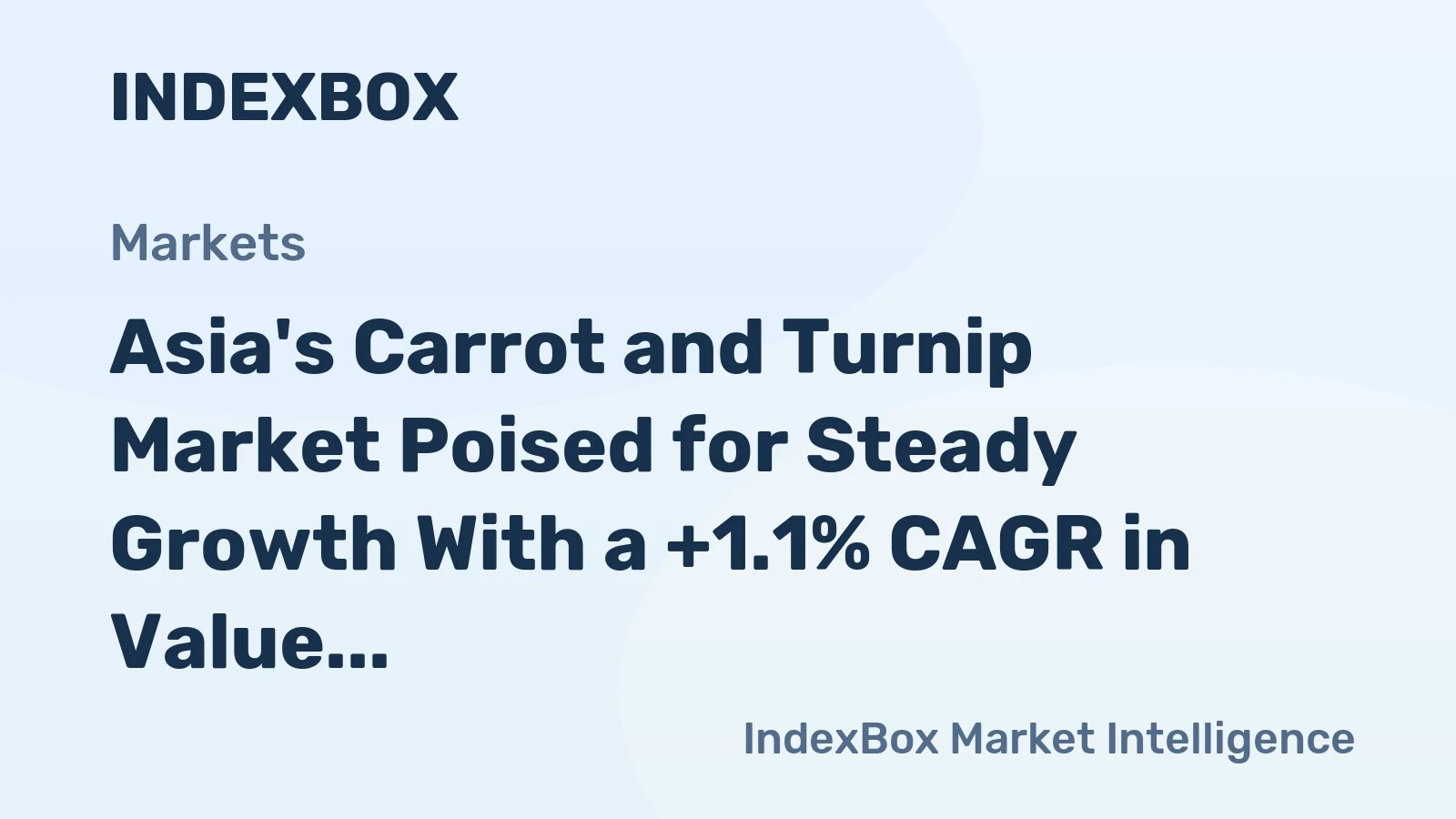 Asia's Carrot and Turnip Market Poised for Steady Growth With a +1.1% CAGR in Value