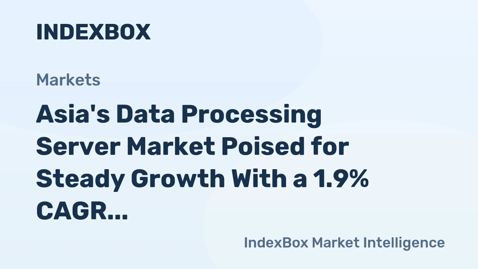 Asia's Data Processing Server Market Poised for Steady Growth With a 1.9% CAGR