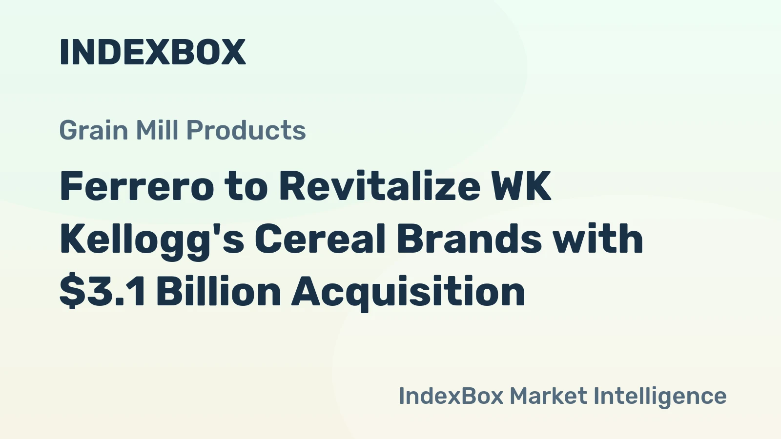 Ferrero to Revitalize WK Kellogg's Cereal Brands with $3.1 Billion Acquisition