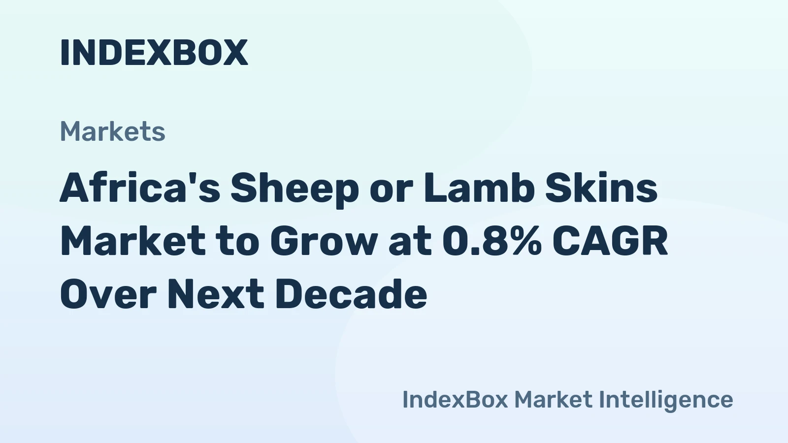 Africa's Sheep or Lamb Skins Market to Grow at 0.8% CAGR Over Next Decade