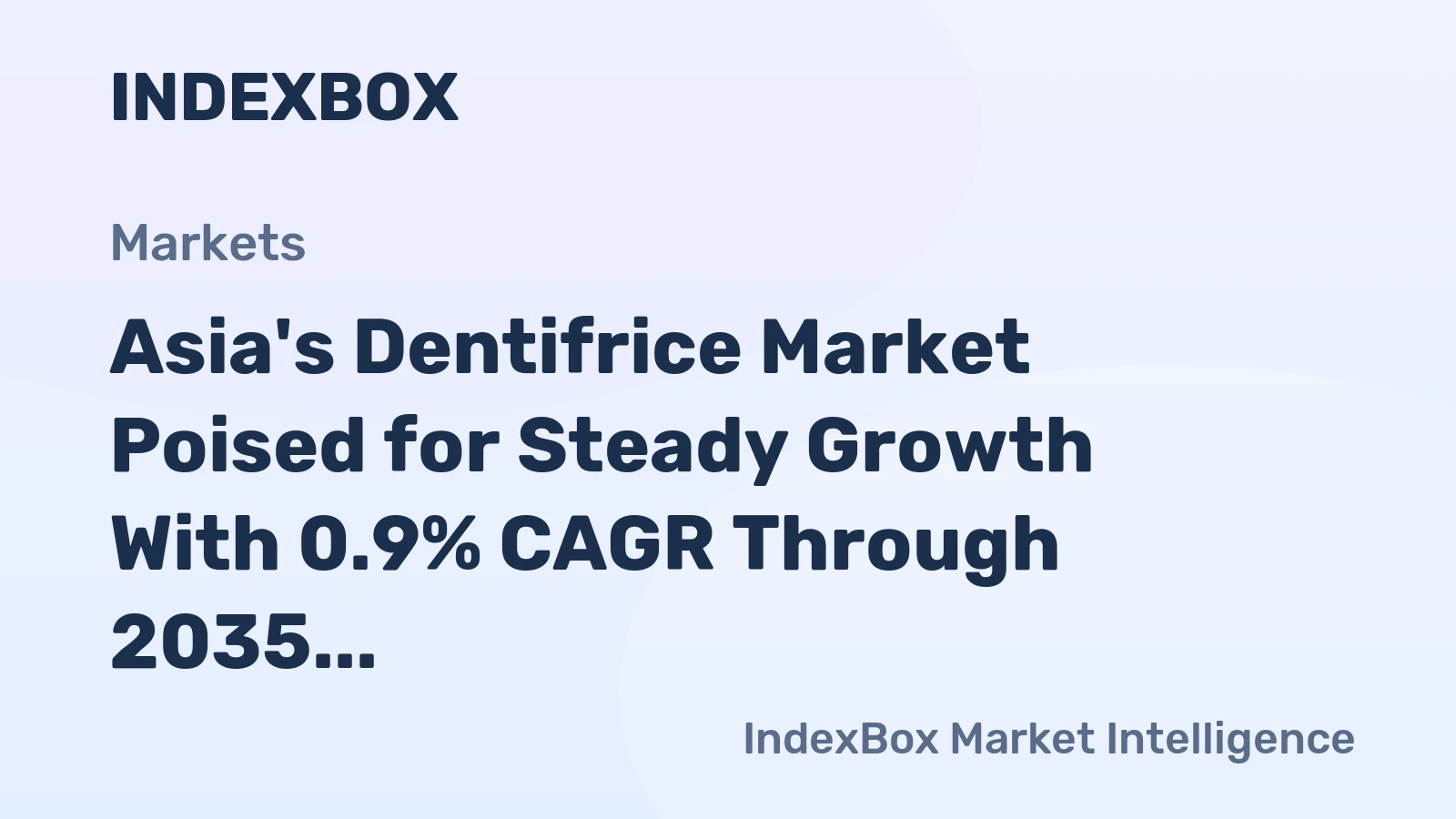 Asia's Dentifrice Market Poised for Steady Growth With 0.9% CAGR Through 2035
