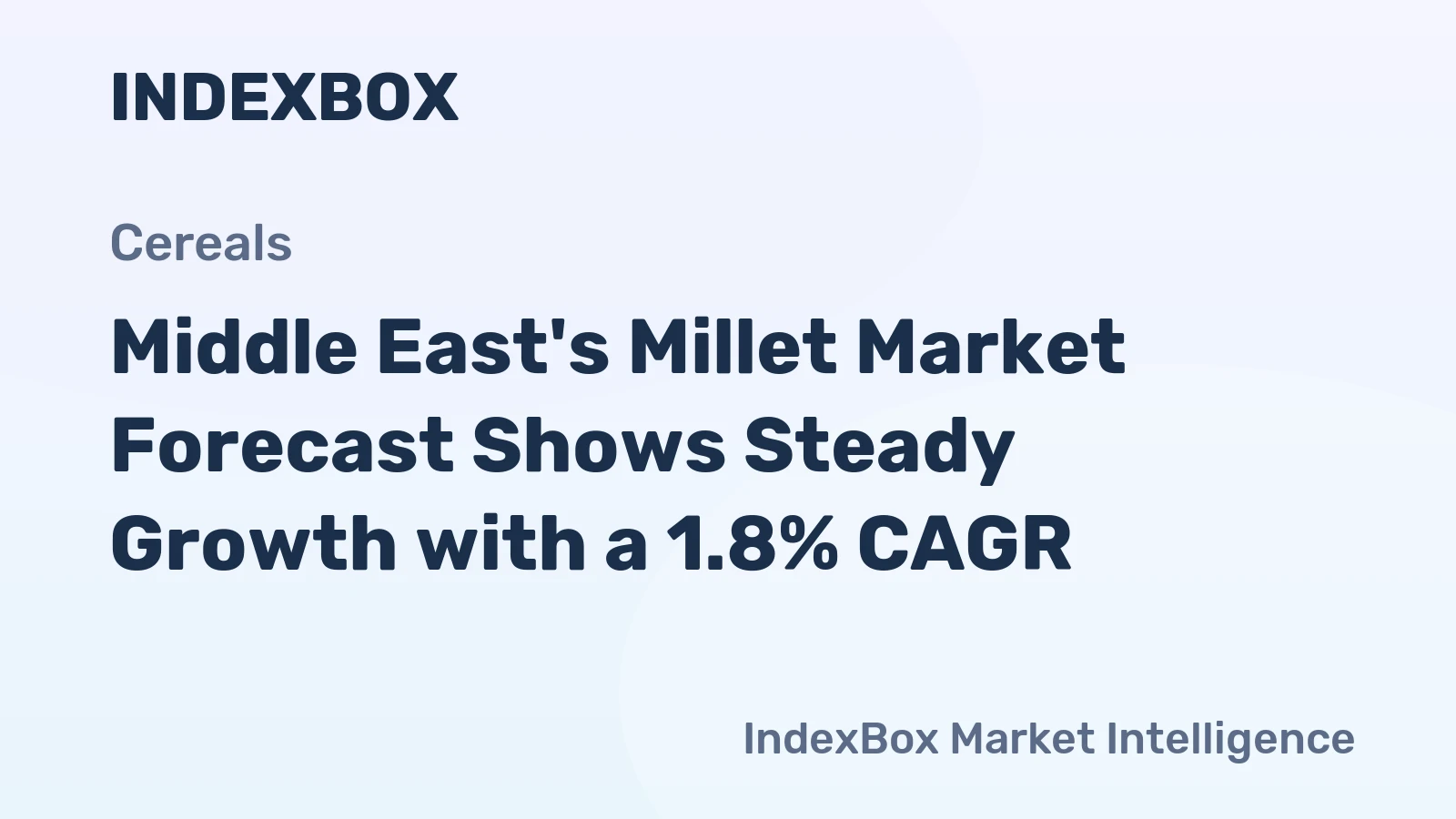 Middle East's Millet Market Forecast Shows Steady Growth with a 1.8% CAGR