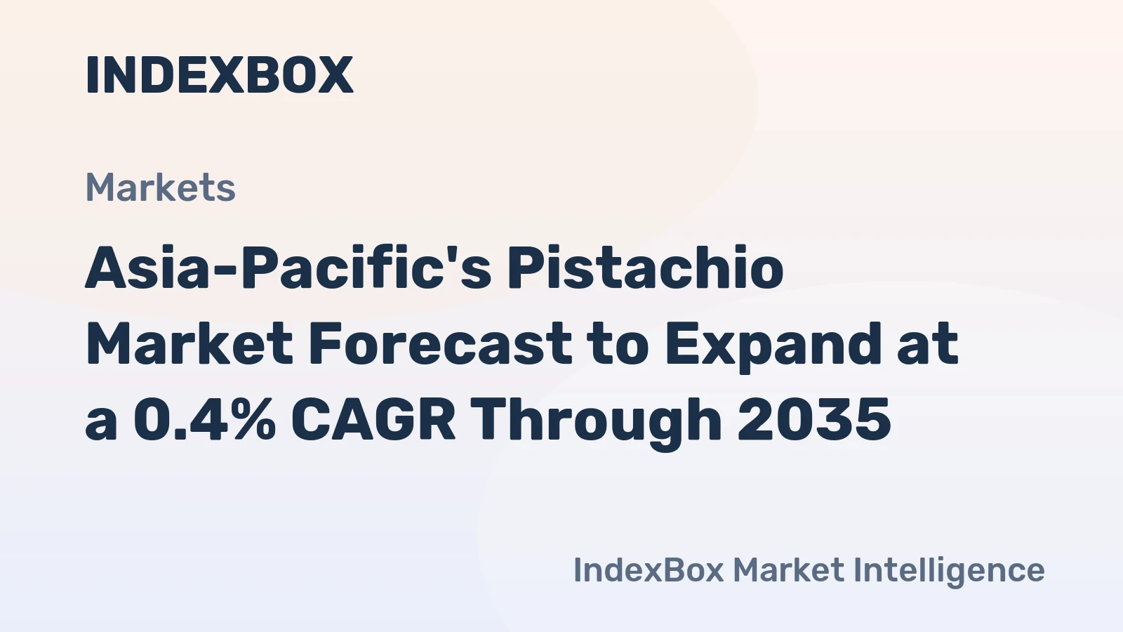 Asia-Pacific's Pistachio Market Forecast to Expand at a 0.4% CAGR Through 2035