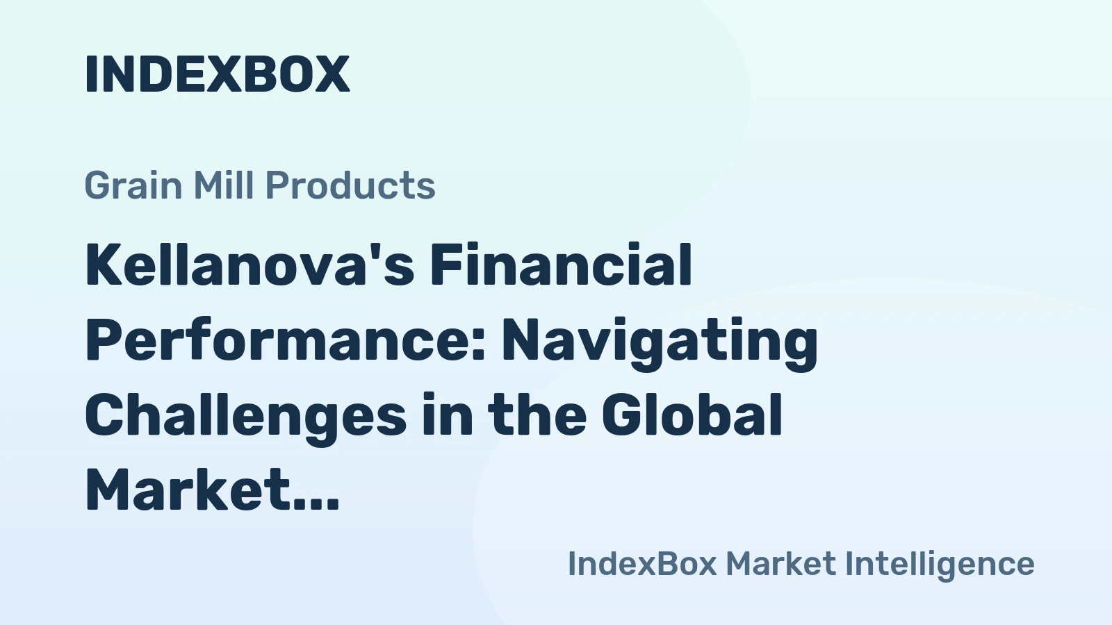 Kellanova's Financial Performance: Navigating Challenges in the Global Market