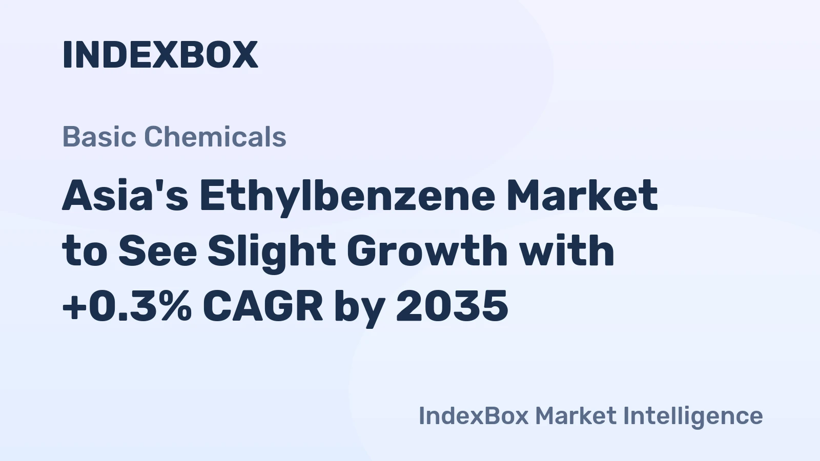 Asia's Ethylbenzene Market to See Slight Growth with +0.3% CAGR by 2035