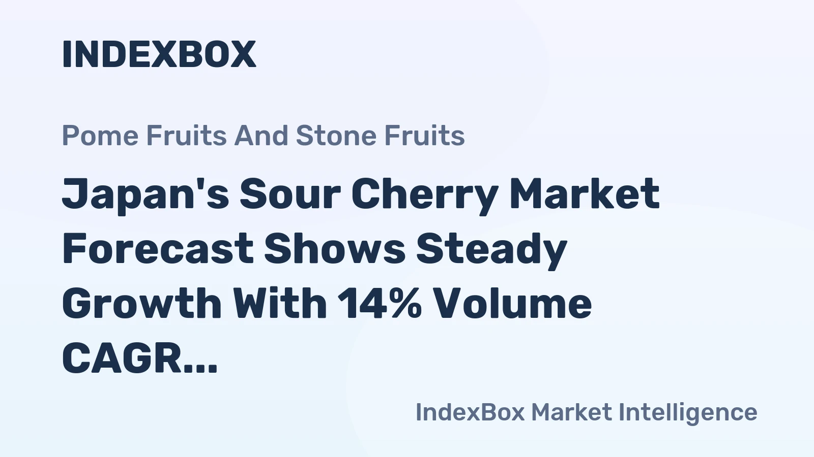 Japan's Sour Cherry Market Forecast Shows Steady Growth With 14% Volume CAGR Through 2035