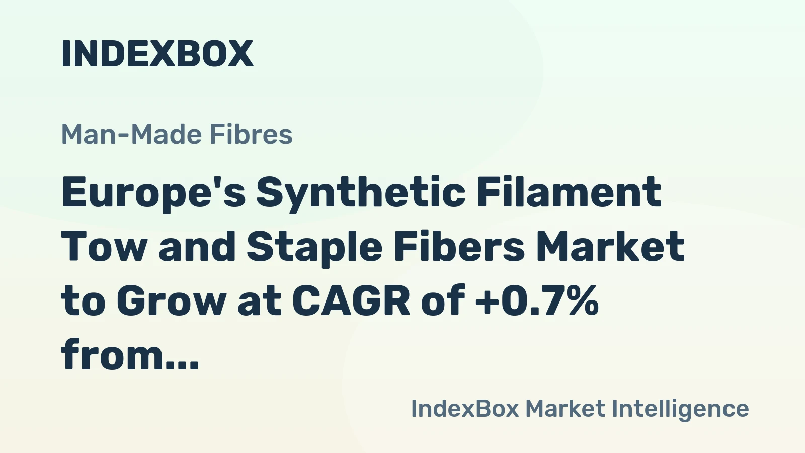 Europe's Synthetic Filament Tow and Staple Fibers Market to Grow at CAGR of +0.7% from 2024 to 2035, Reaching $6.2B by End of 2035