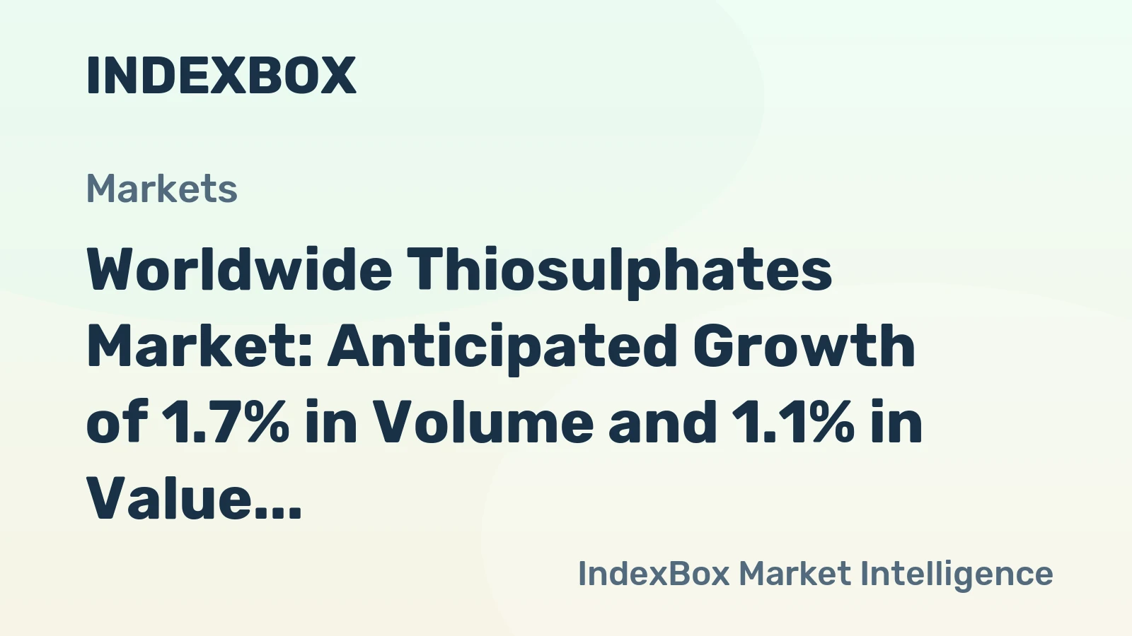 Worldwide Thiosulphates Market: Anticipated Growth of 1.7% in Volume and 1.1% in Value by 2035