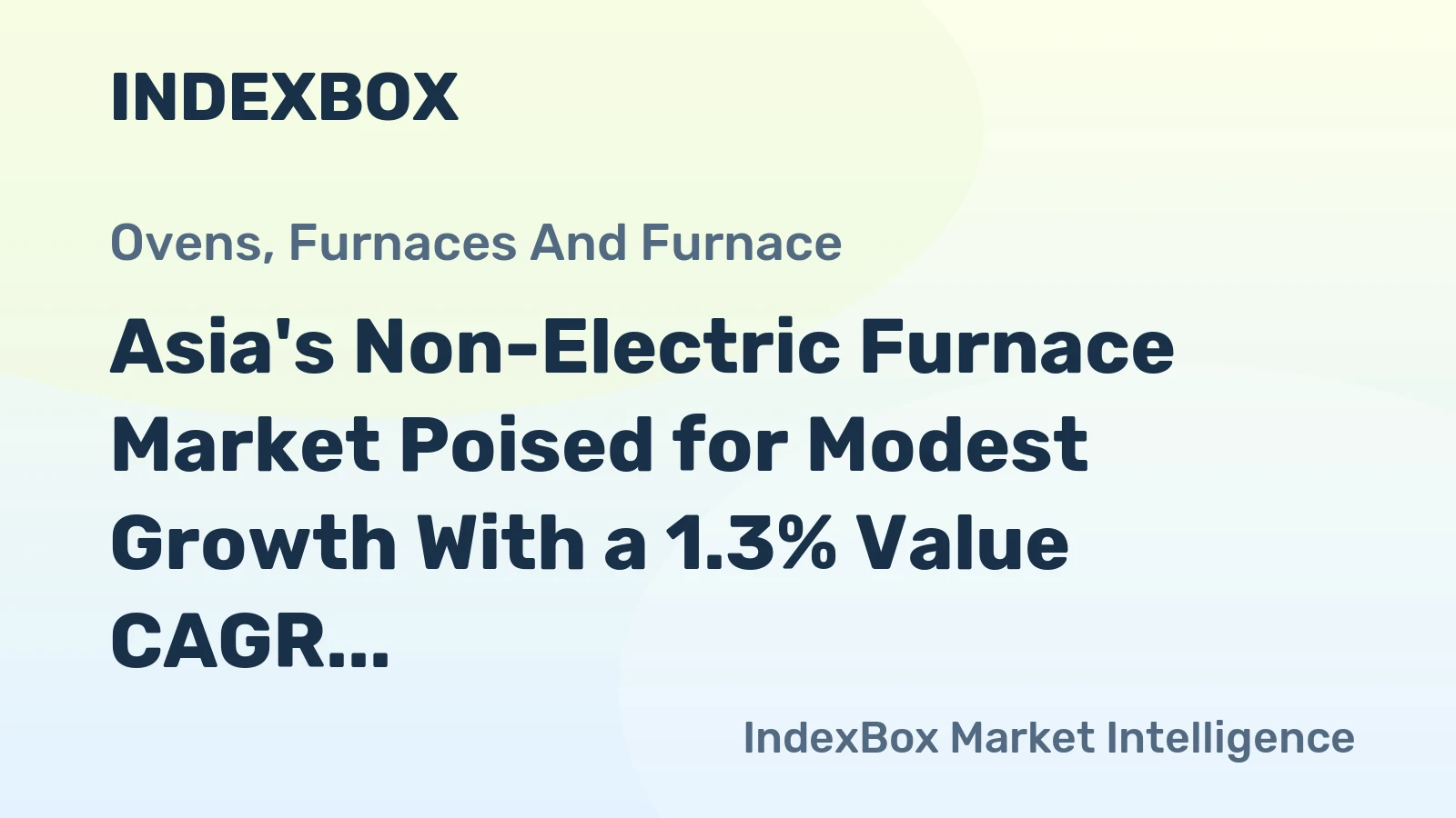 Asia's Non-Electric Furnace Market Poised for Modest Growth With a 1.3% Value CAGR Through 2035