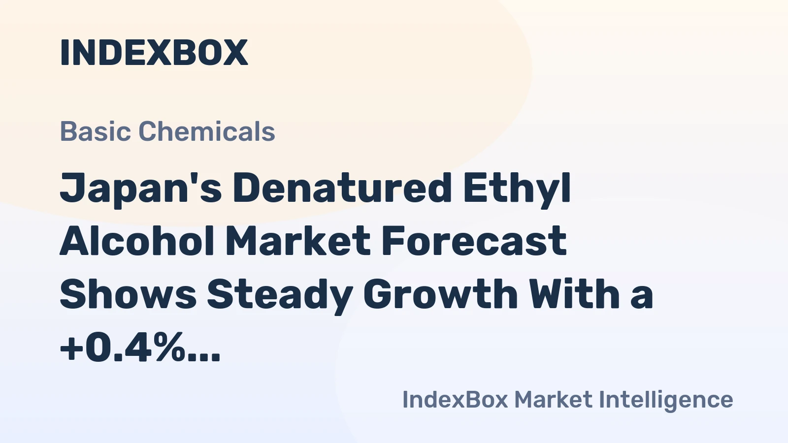 Japan's Denatured Ethyl Alcohol Market Forecast Shows Steady Growth With a +0.4% CAGR in Value