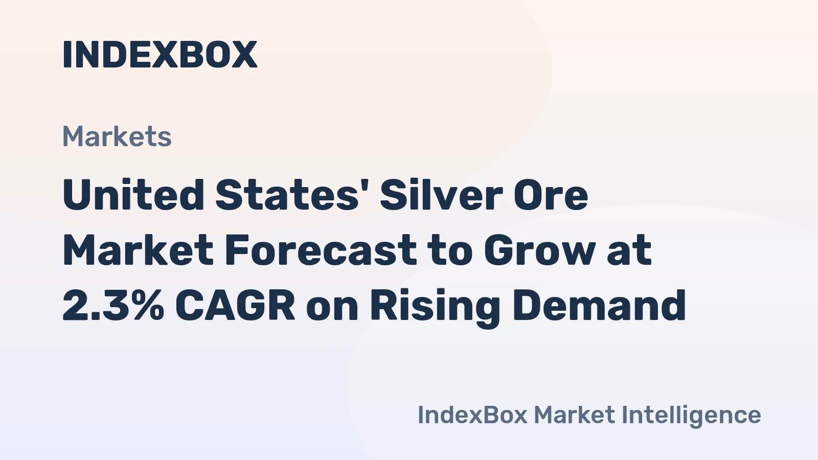 United States' Silver Ore Market Forecast to Grow at 2.3% CAGR on Rising Demand