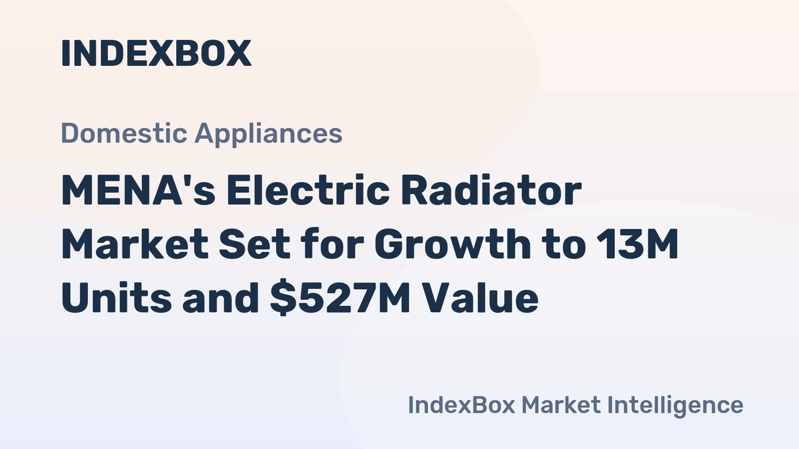 MENA's Electric Radiator Market Set for Growth to 13M Units and $527M Value