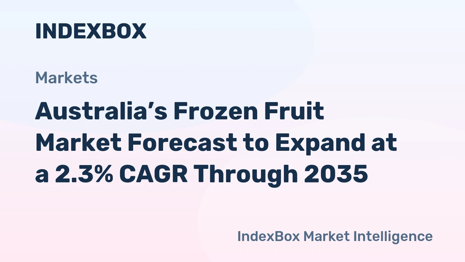 Australia’s Frozen Fruit Market Forecast to Expand at a 2.3% CAGR Through 2035