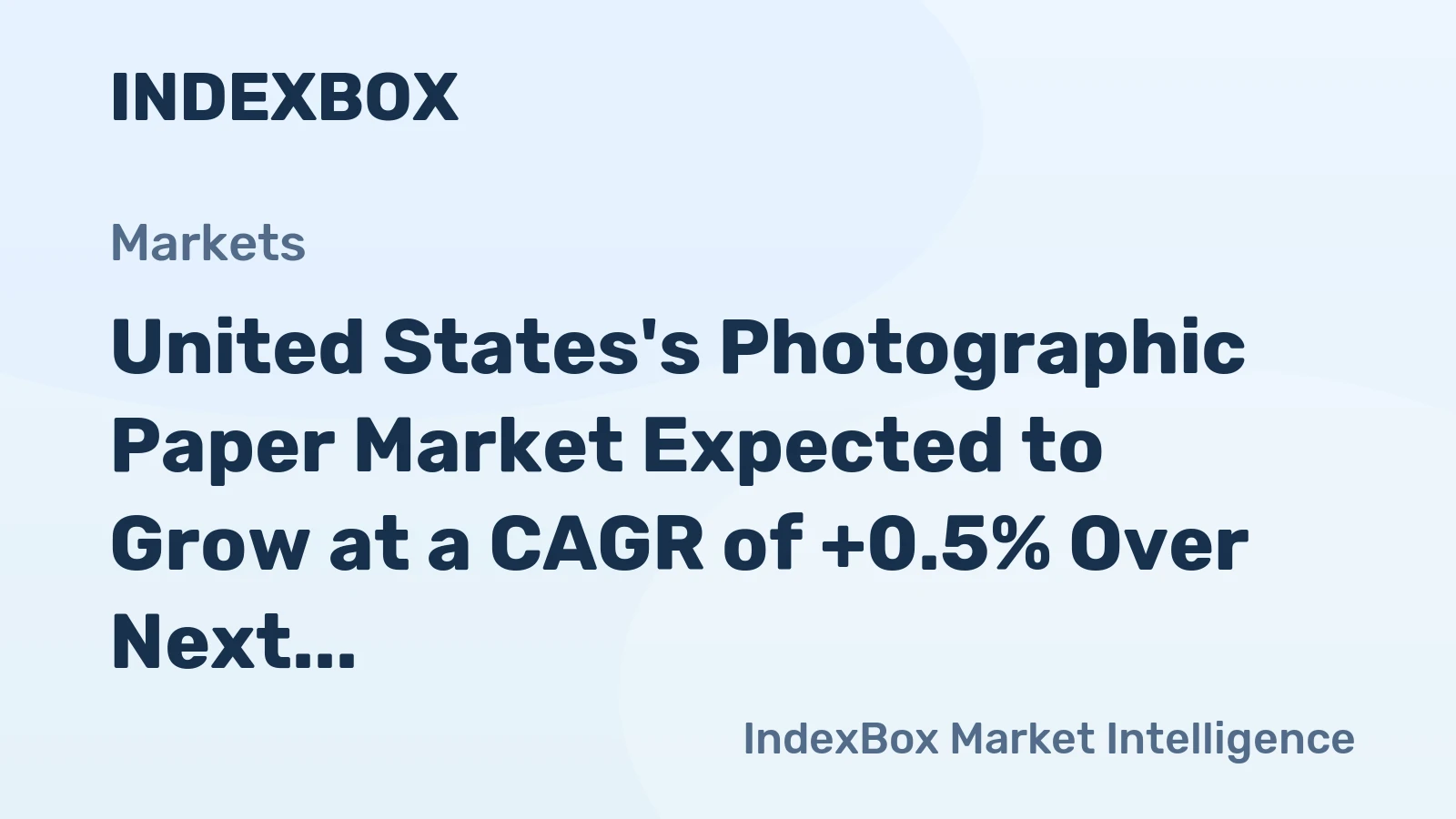 United States's Photographic Paper Market Expected to Grow at a CAGR of +0.5% Over Next Decade