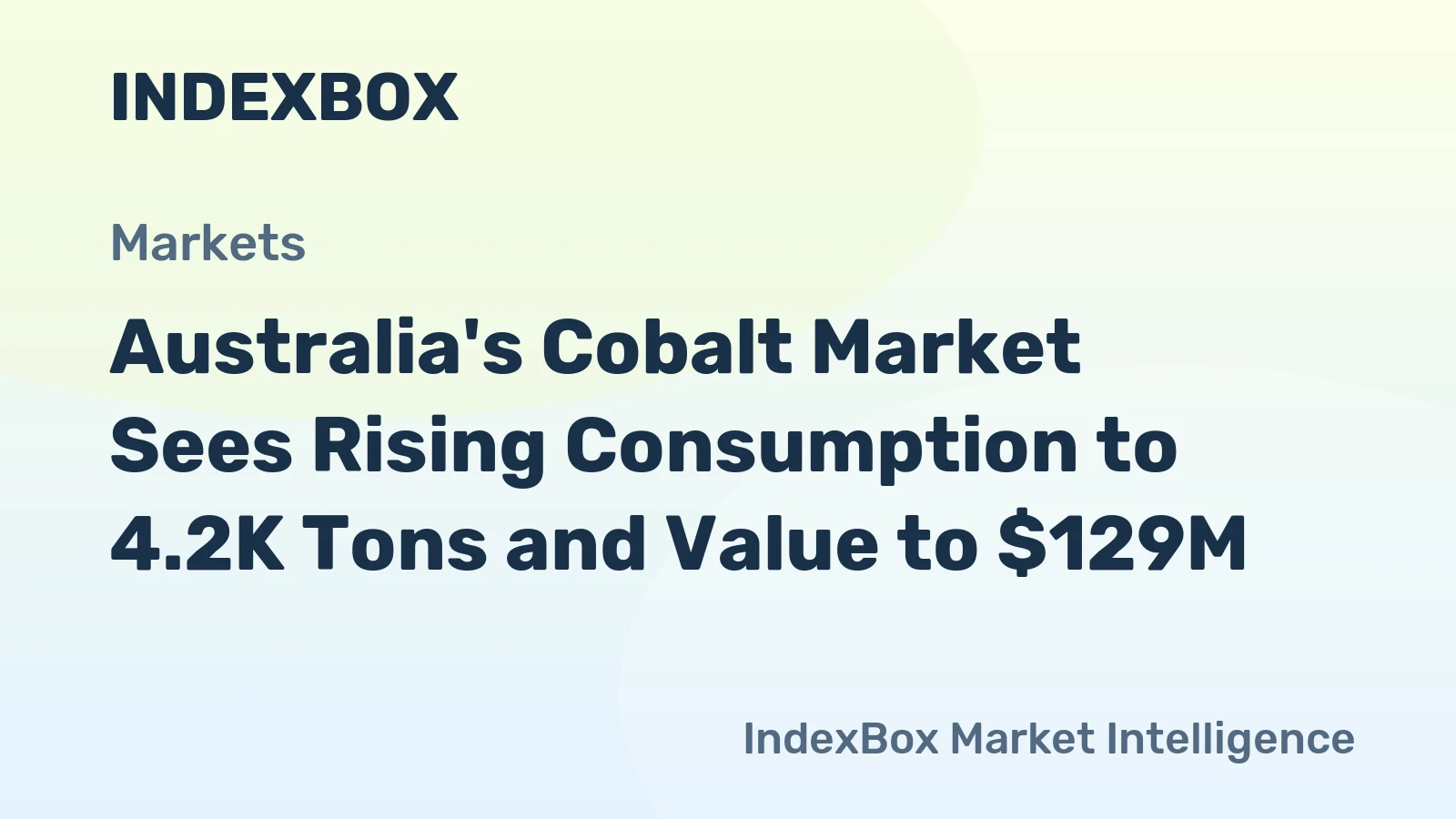 Australia's Cobalt Market Sees Rising Consumption to 4.2K Tons and Value to $129M