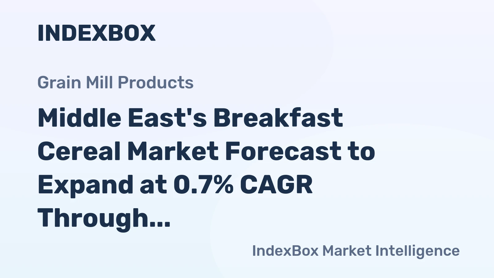 Middle East's Breakfast Cereal Market Forecast to Expand at 0.7% CAGR Through 2035